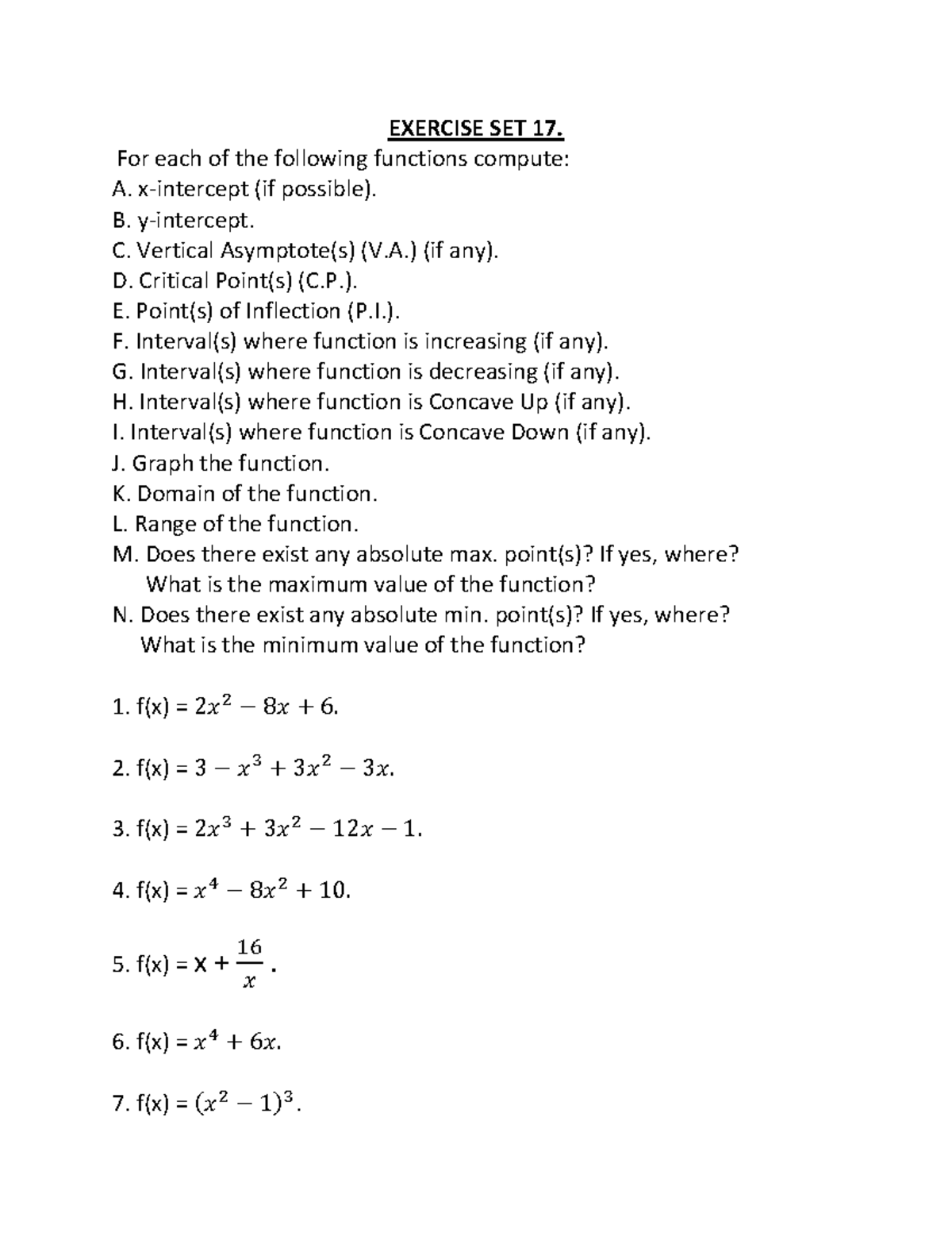 Exercise SET 17 - EXERCISE SET 17. For each of the following functions ...
