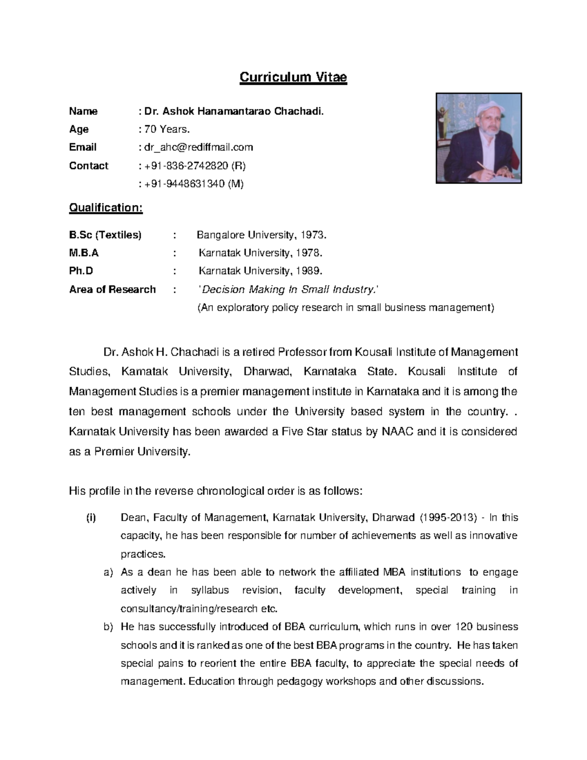 CV Dr Ashok Chachadi - Curriculum Vitae Name : Dr. Ashok Hanamantarao ...