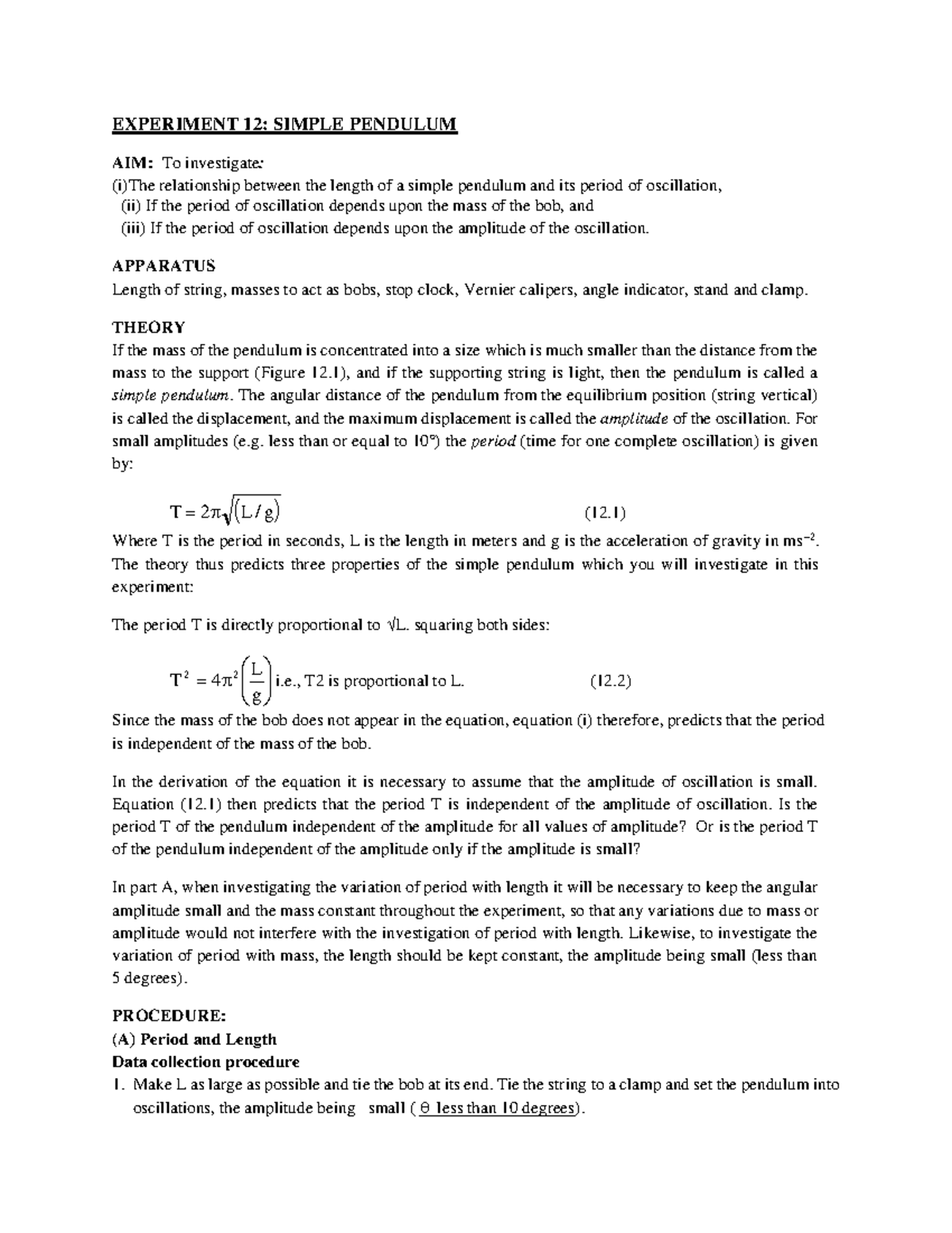 Simple Pendulum - EXPERIMENT 12: SIMPLE PENDULUM AIM: To investigate ...