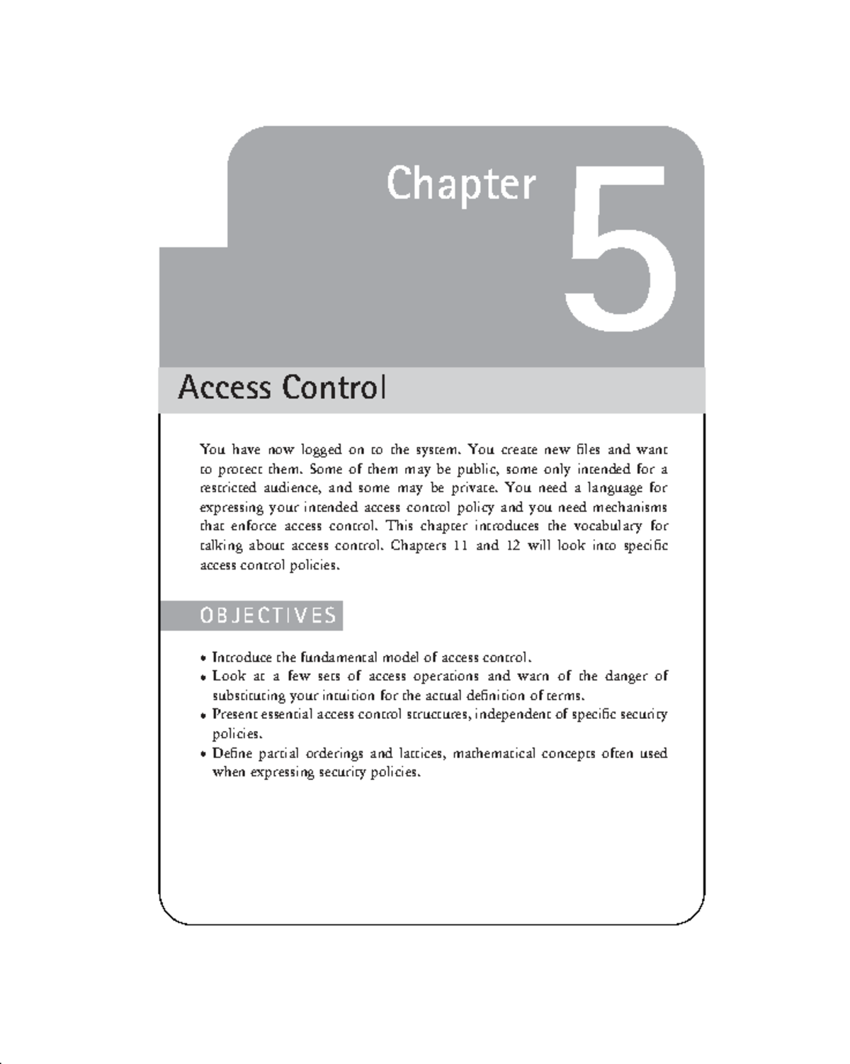 Pages from Chapter 5 Access Control (Gollman) - Chapter 5 Access Control You have now logged on ...