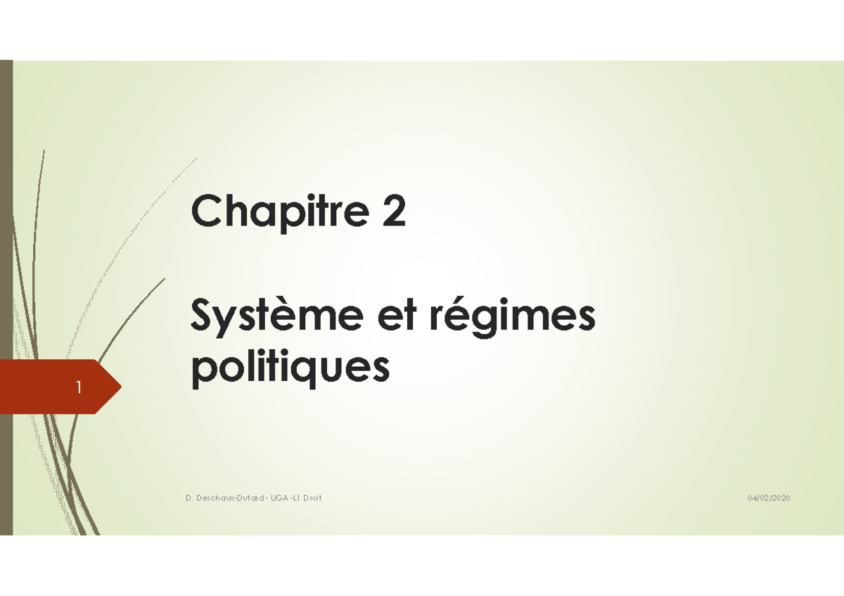 Chapitre 2 - Chapitre 2 Système et régimes politiques 1 I. Le concept ...