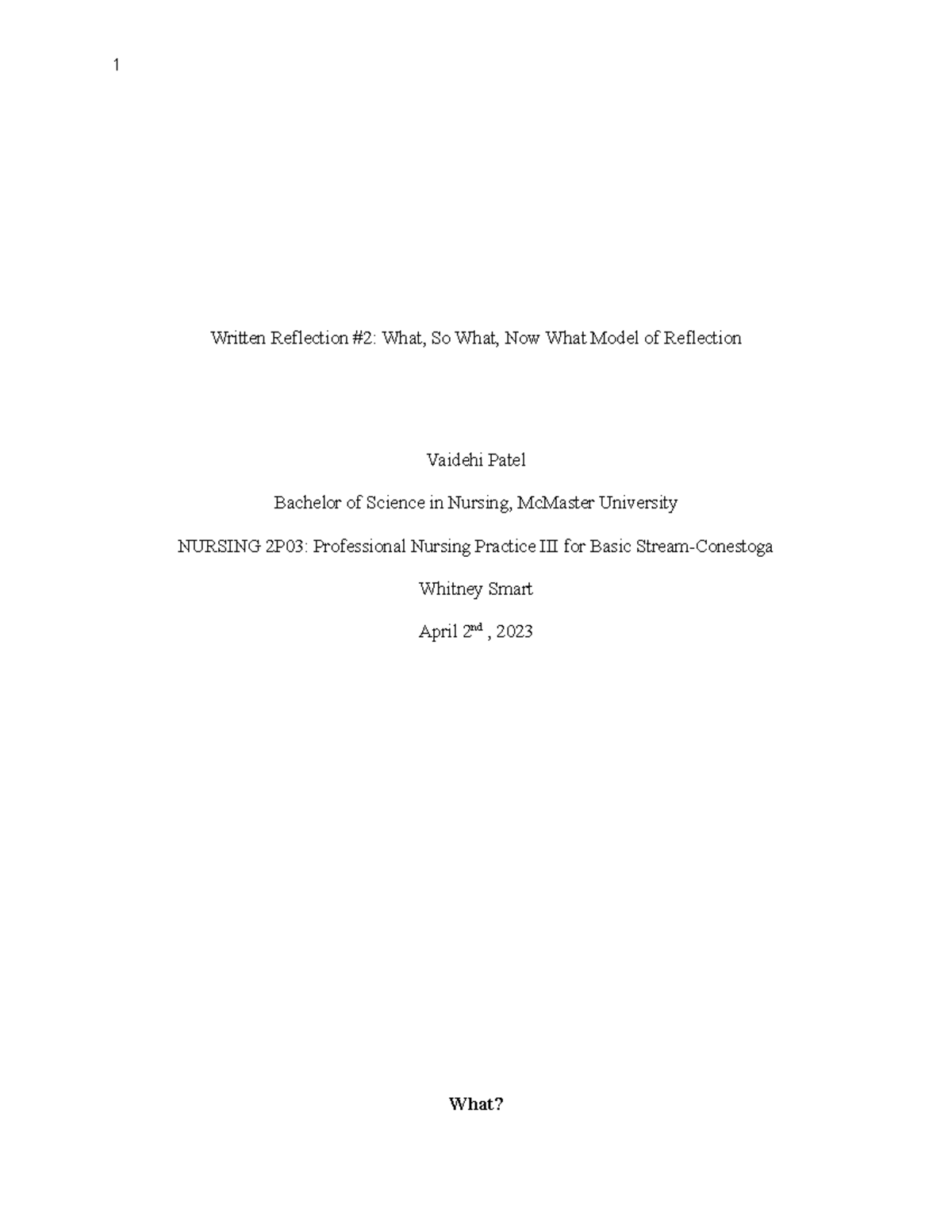 Written Reflection #2 St. marys - Written Reflection #2: What, So What ...