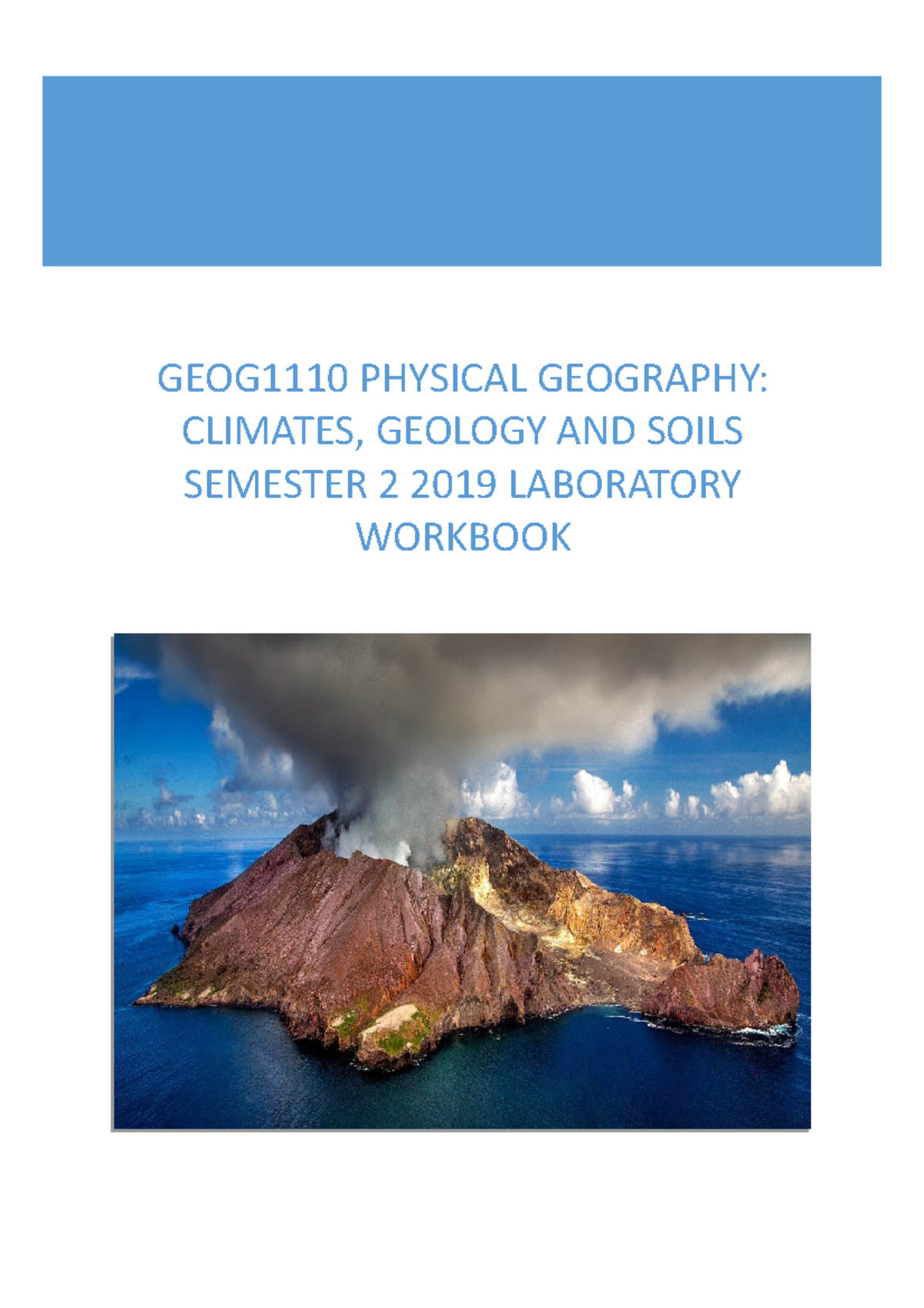 GEOG1110 Lab Workbook S2 2019 - GEOG1110 PHYSICAL GEOGRAPHY: CLIMATES ...