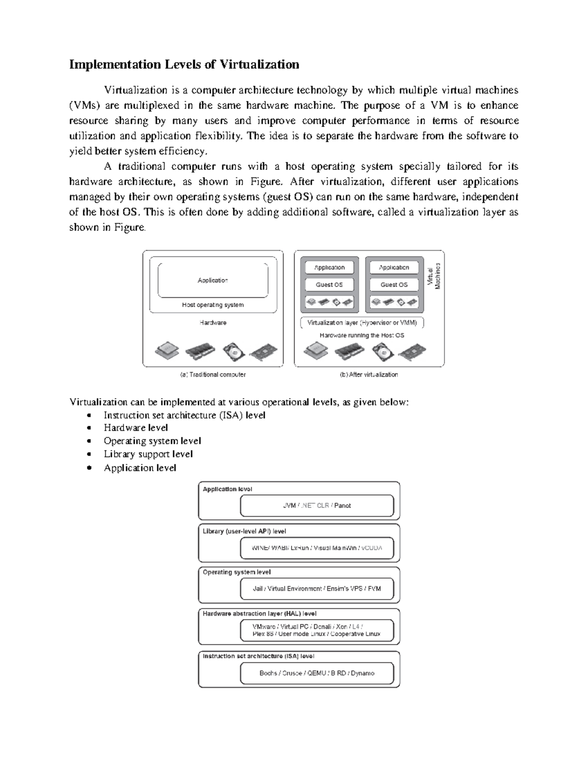 Unit II Virtualization - Implementation Levels of Virtualization Virtualization is a computer ...