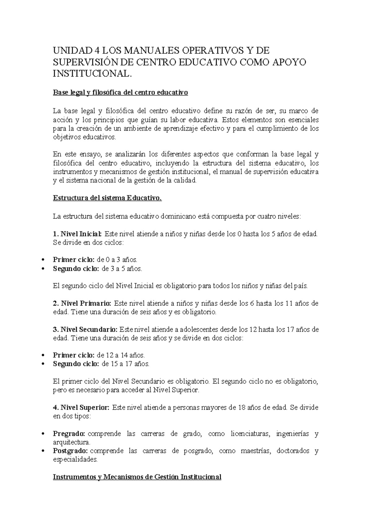 Unidad 4 LOS Manuales Operativos Y DE Supervisión DE Centro Educativo ...