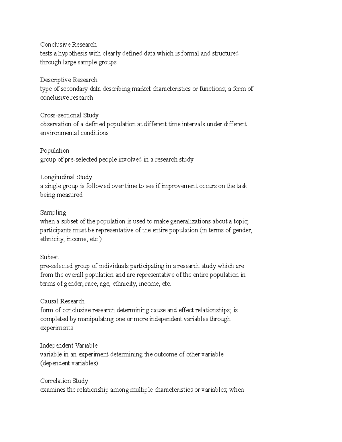 Vocab 5 - Conclusive Research tests a hypothesis with clearly defined ...