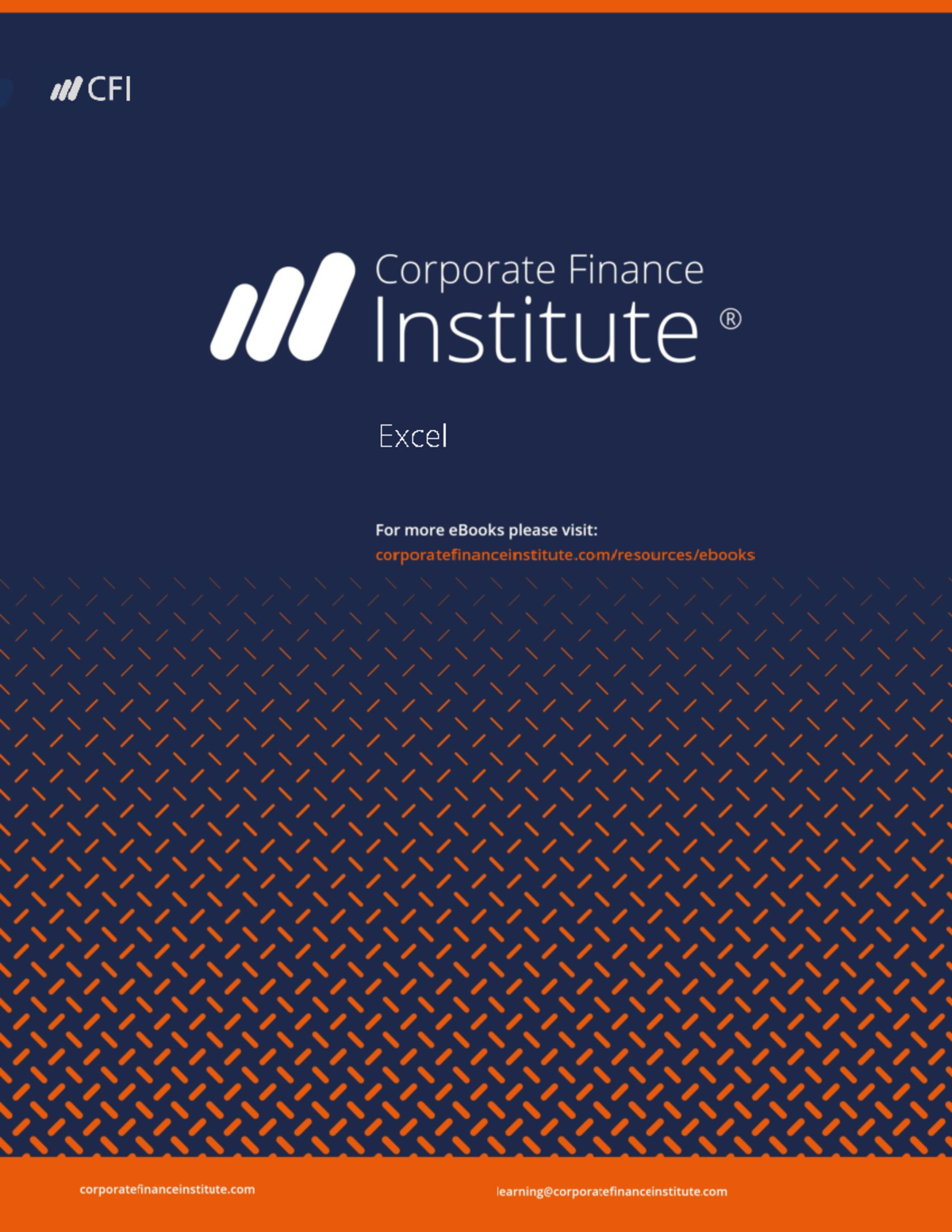 Excel - Outline - 1 Excel 2 About Corporate Finance Institute ® CFI is ...