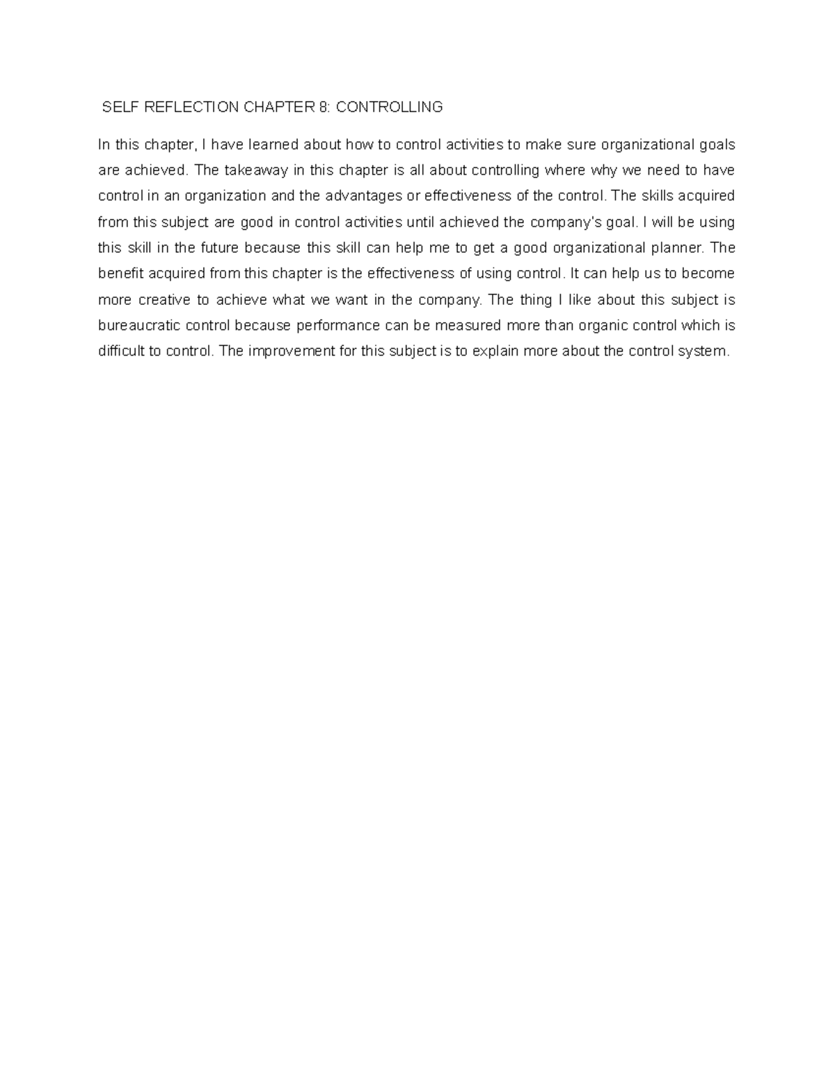 SELF Reflection Chapter 8 - SELF REFLECTION CHAPTER 8: CONTROLLING In ...