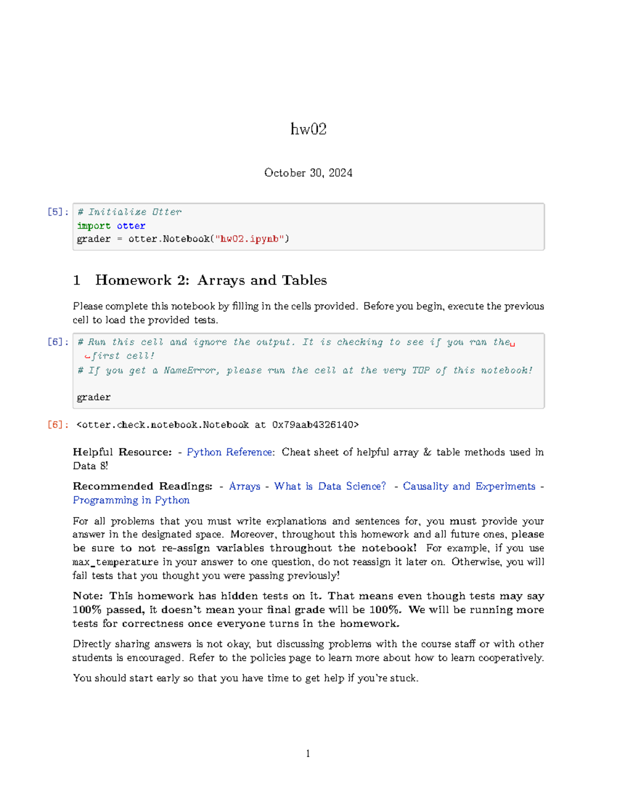 Hw02 - hw 02 - hw October 30, 2024 [5]: # Initialize Otter import otter grader = - Studocu