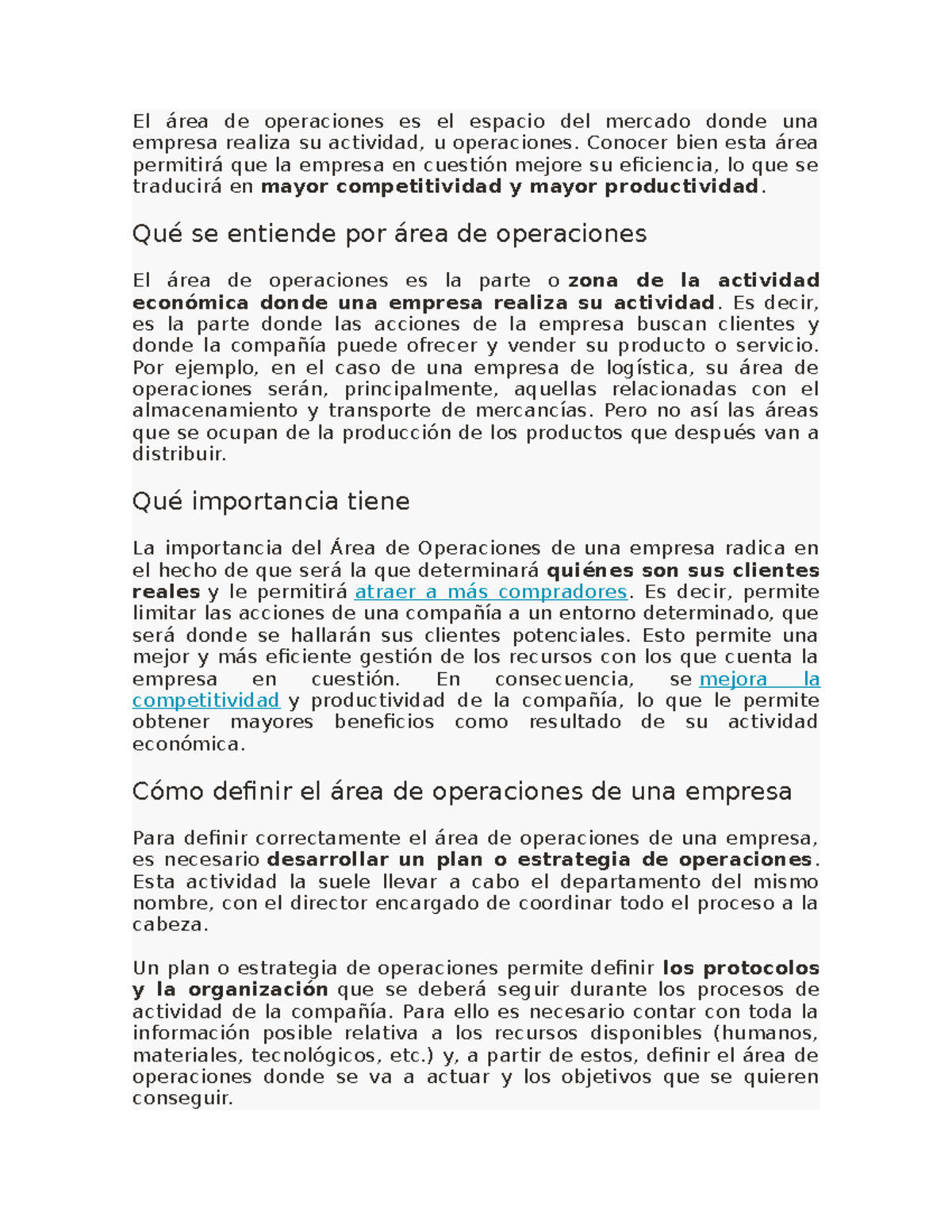 El área de operaciones es el espacio del mercado donde una empresa ...