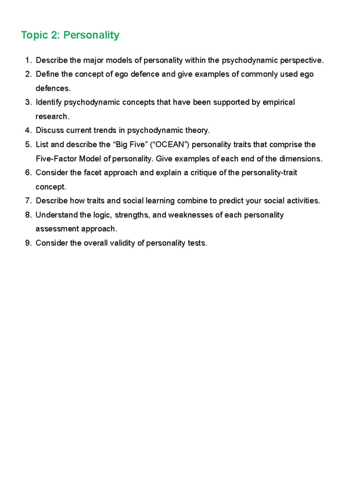 Topic 2 - Personality notes and test - Topic 2: Personality 1. Describe ...