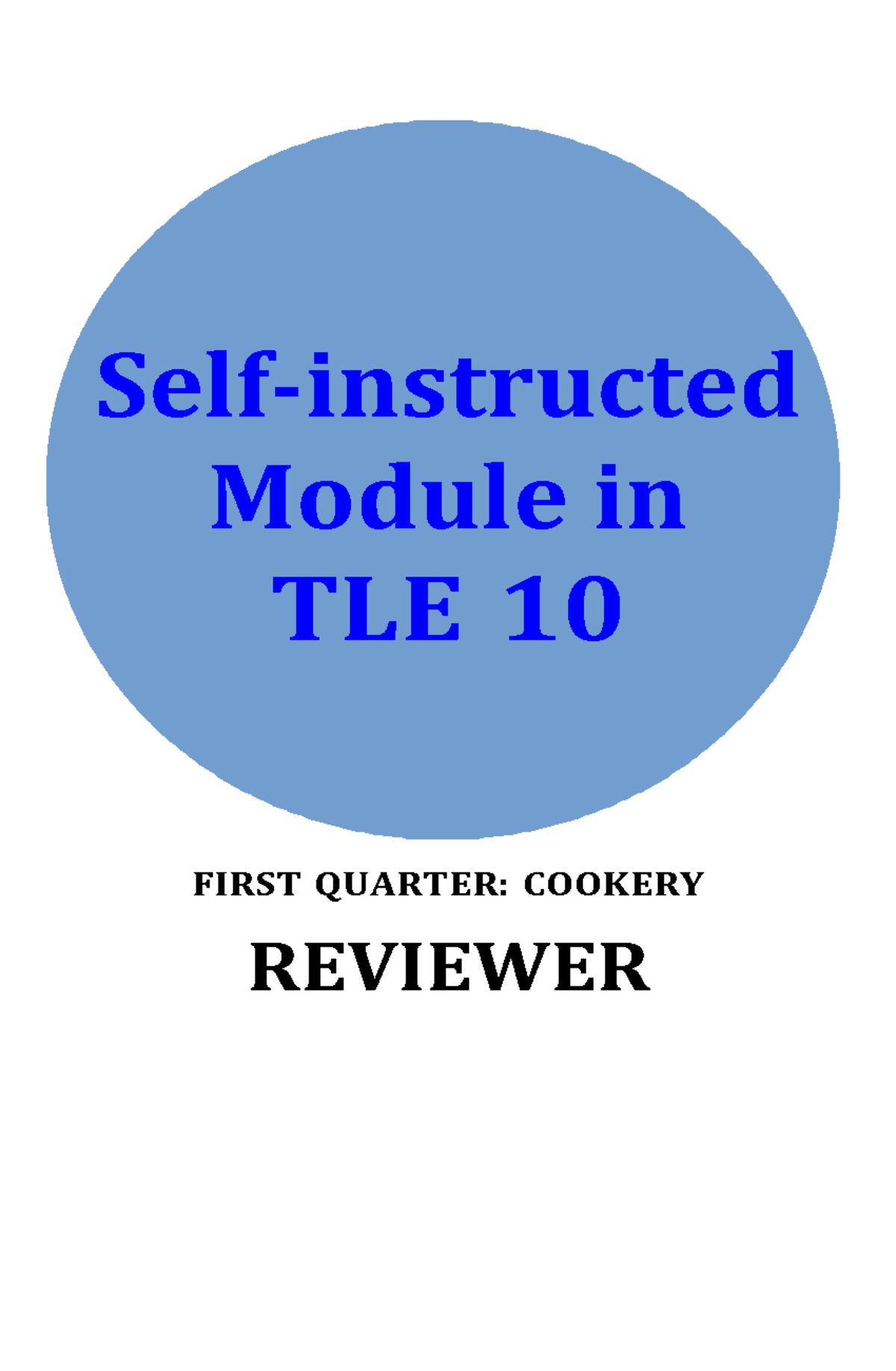 TLE 10 1ST Quarter Reviewer - Self-instructed Module in TLE 10 FIRST ...