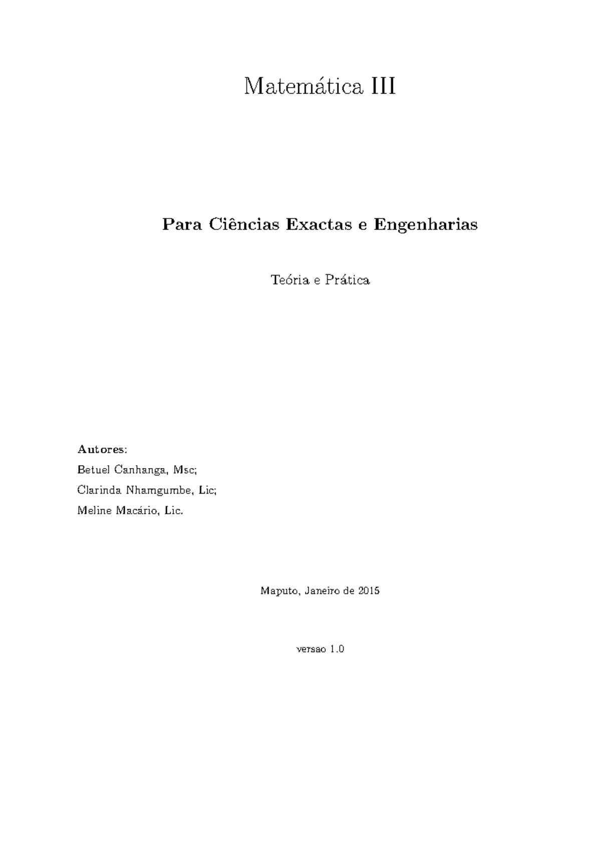 468692832 Analise Matematica III UEM pdf - Matem ́atica III Para Ciˆencias Exactas e Engenharias ...