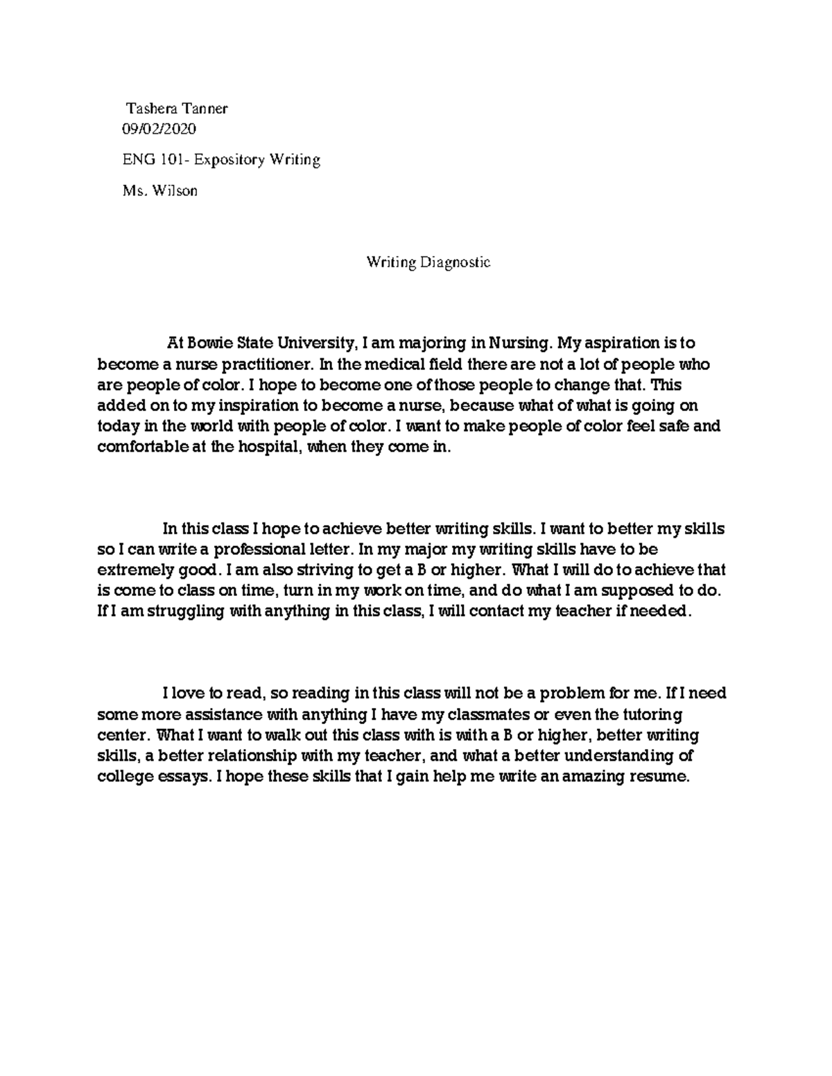 Diagnostic writing - Tashera Tanner 09/02/ ENG 101- Expository Writing ...