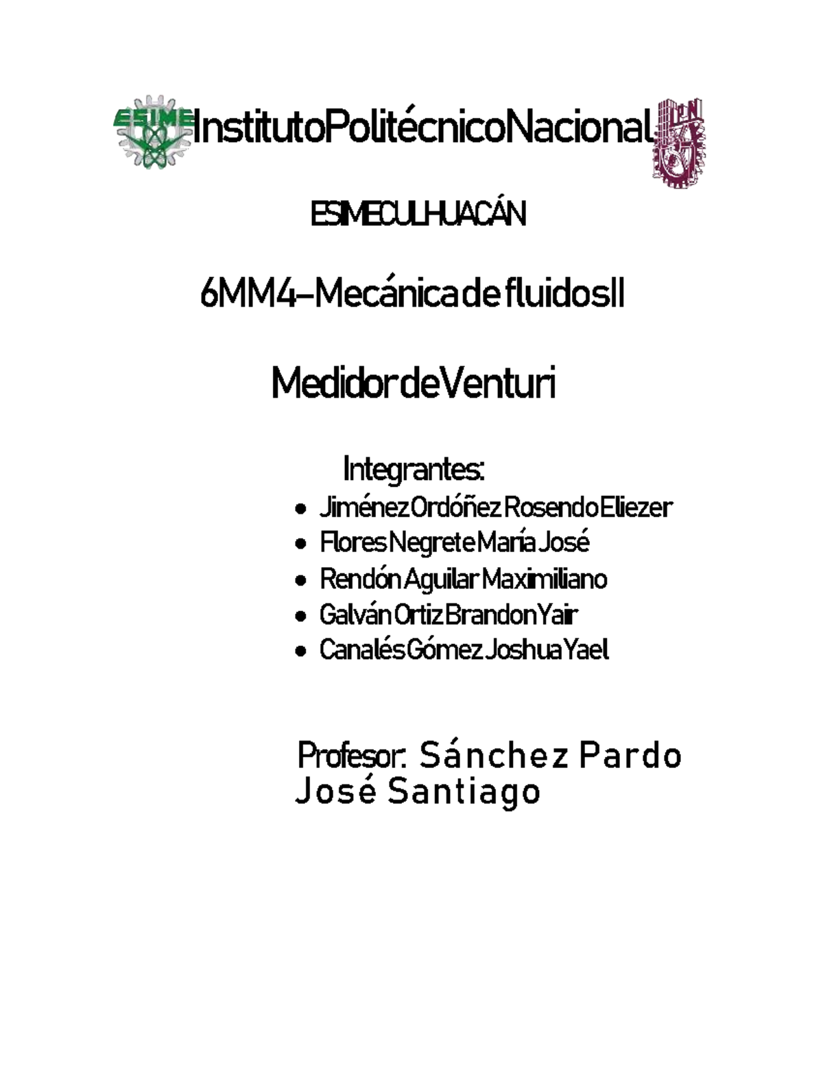 Práctica 3 - Medidor de Venturi 2 - InstitutoPolitÈcnicoNacional ESIMECULHUAC¡N - Studocu