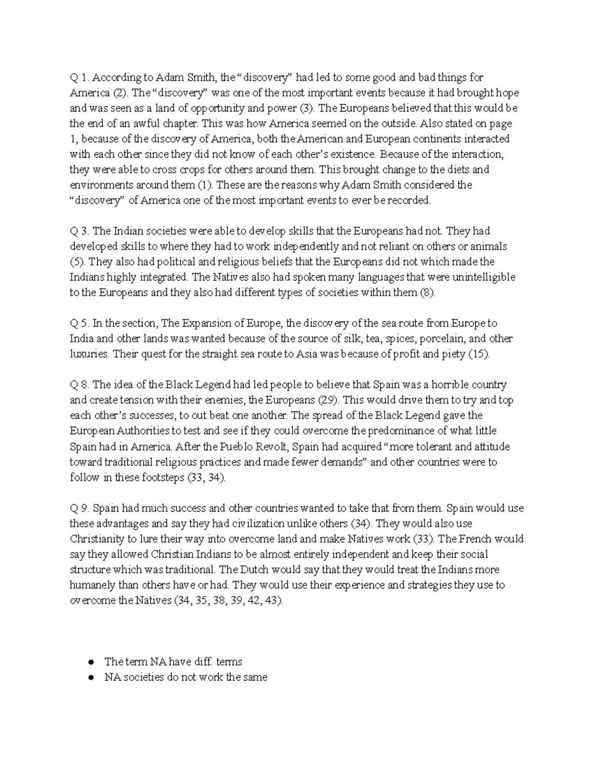 Chapter 1 - Questions and Notes - Q 1. According to Adam Smith, the