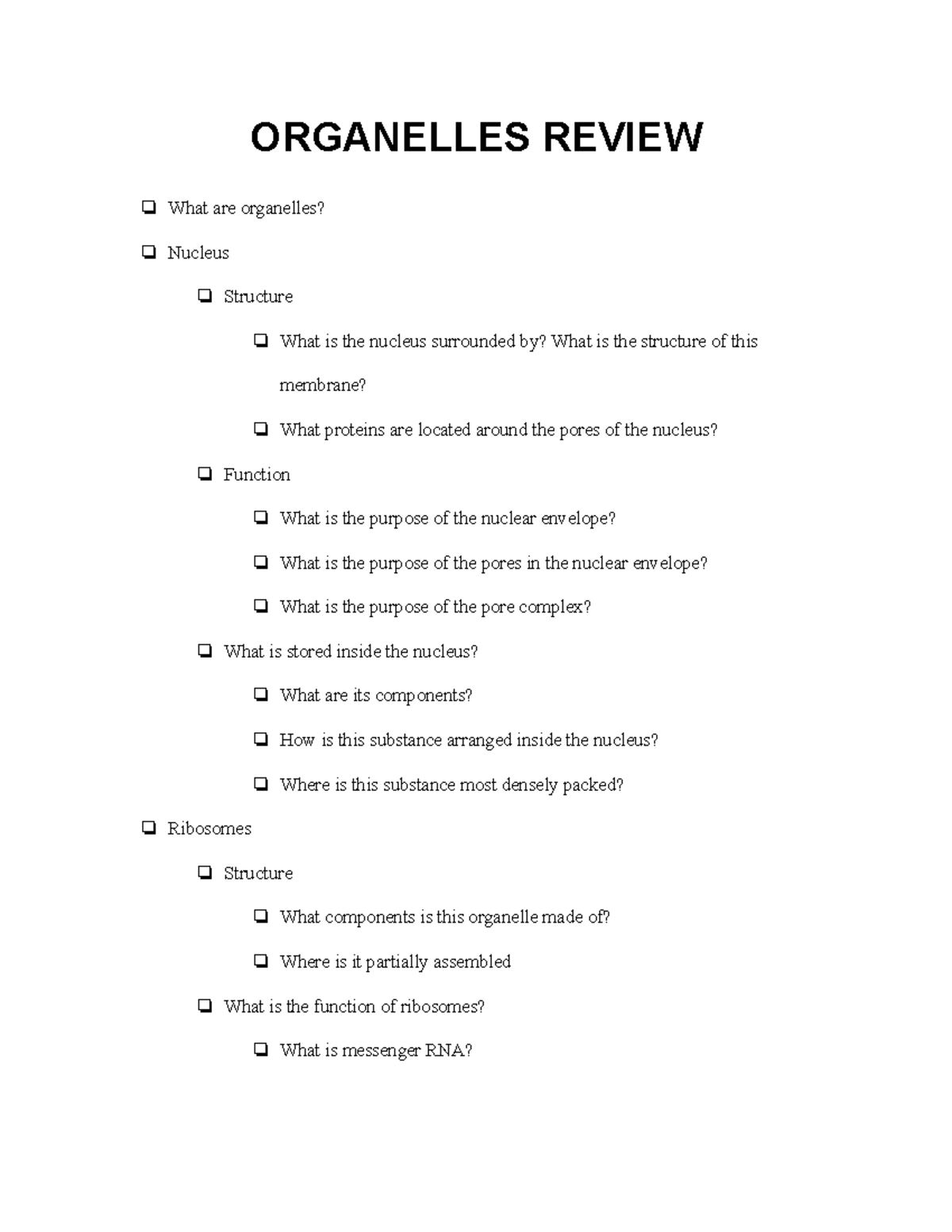 Organelles Review - ORGANELLES REVIEW What are organelles? Nucleus ...