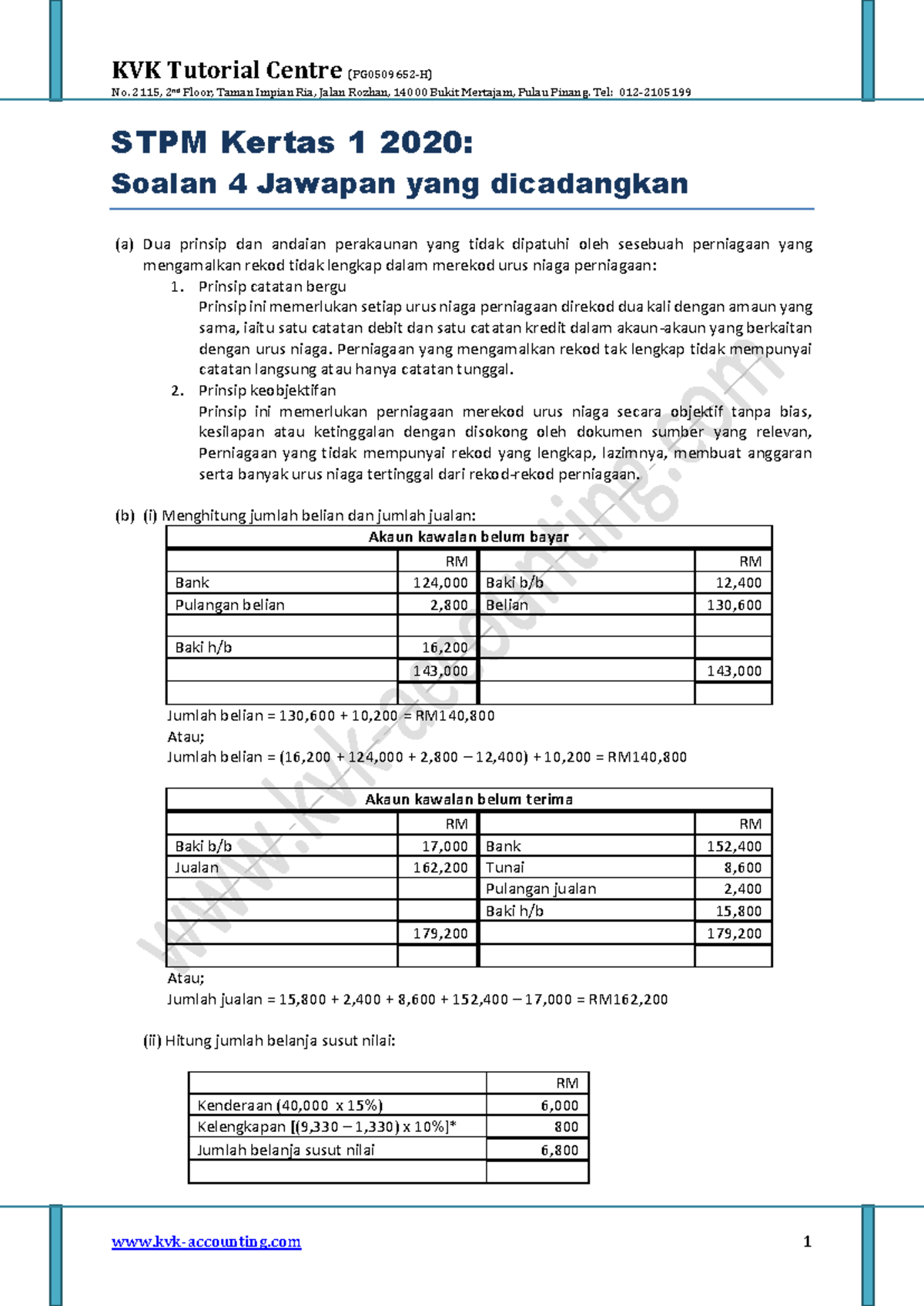 Stpm perakaunan 2020 - KVK Tutorial Centre (PG0509652-H) No. 2115 , 2 ...