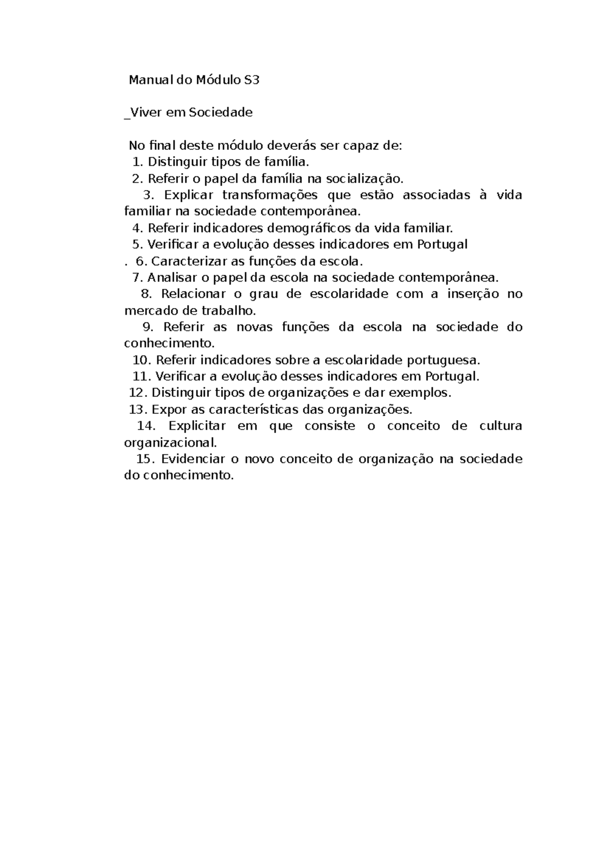 Manual do Módulo S3 - Manual do Módulo S _Viver em Sociedade No final ...
