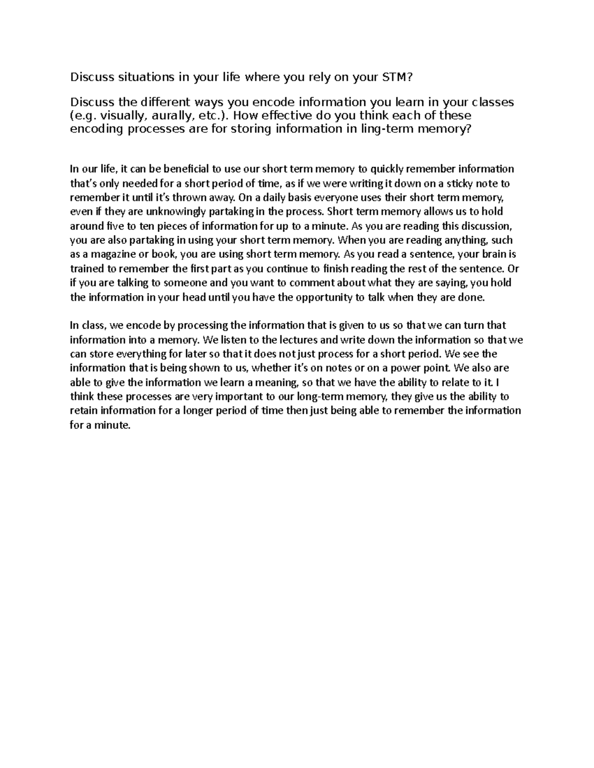 Short Term Memory - Discuss situations in your life where you rely on ...