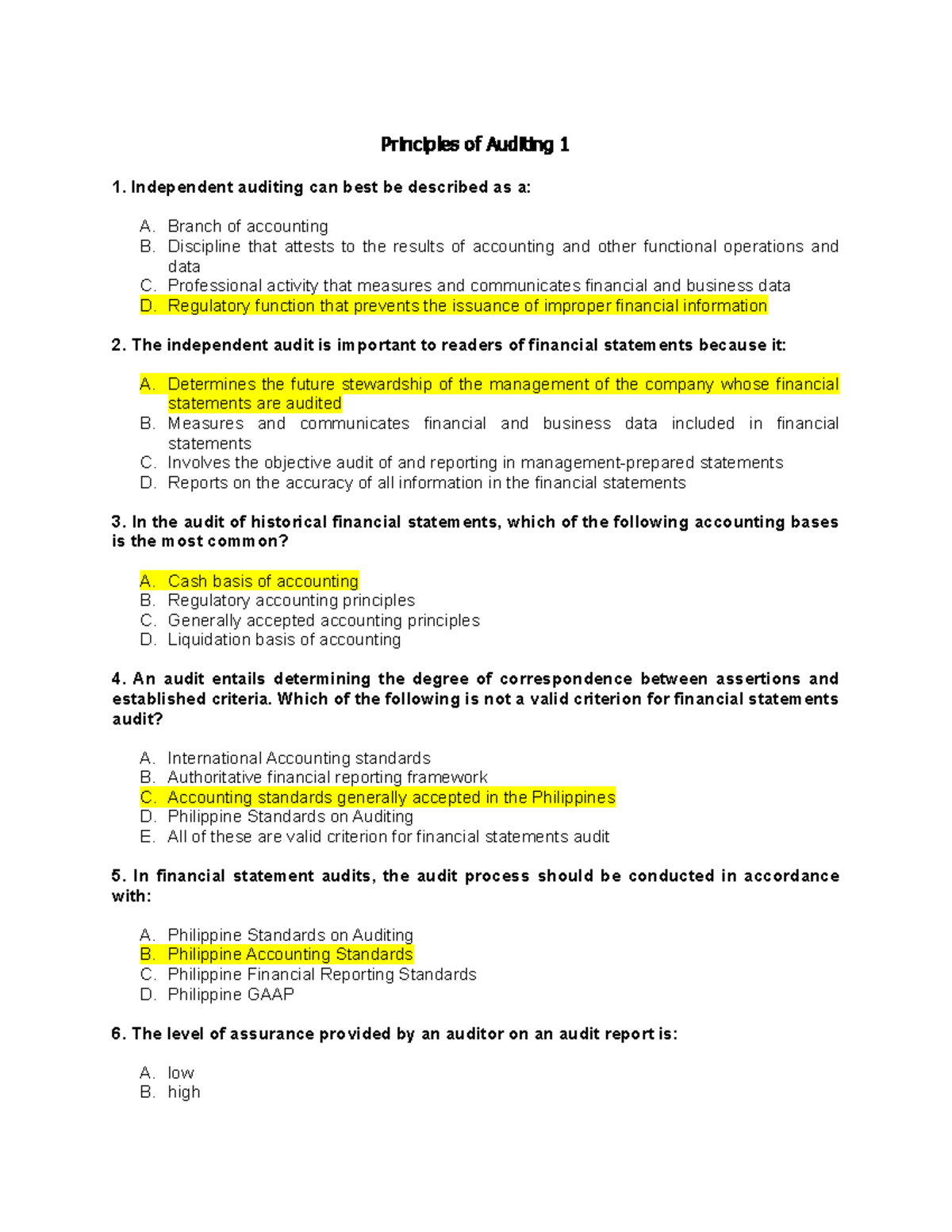 Principles of Auditing 1 - Independent auditing can best be described ...