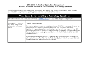OPM 6090 Module 4 - Module 4 Worksheet: Value-based Decision-making in Technology Operations ...