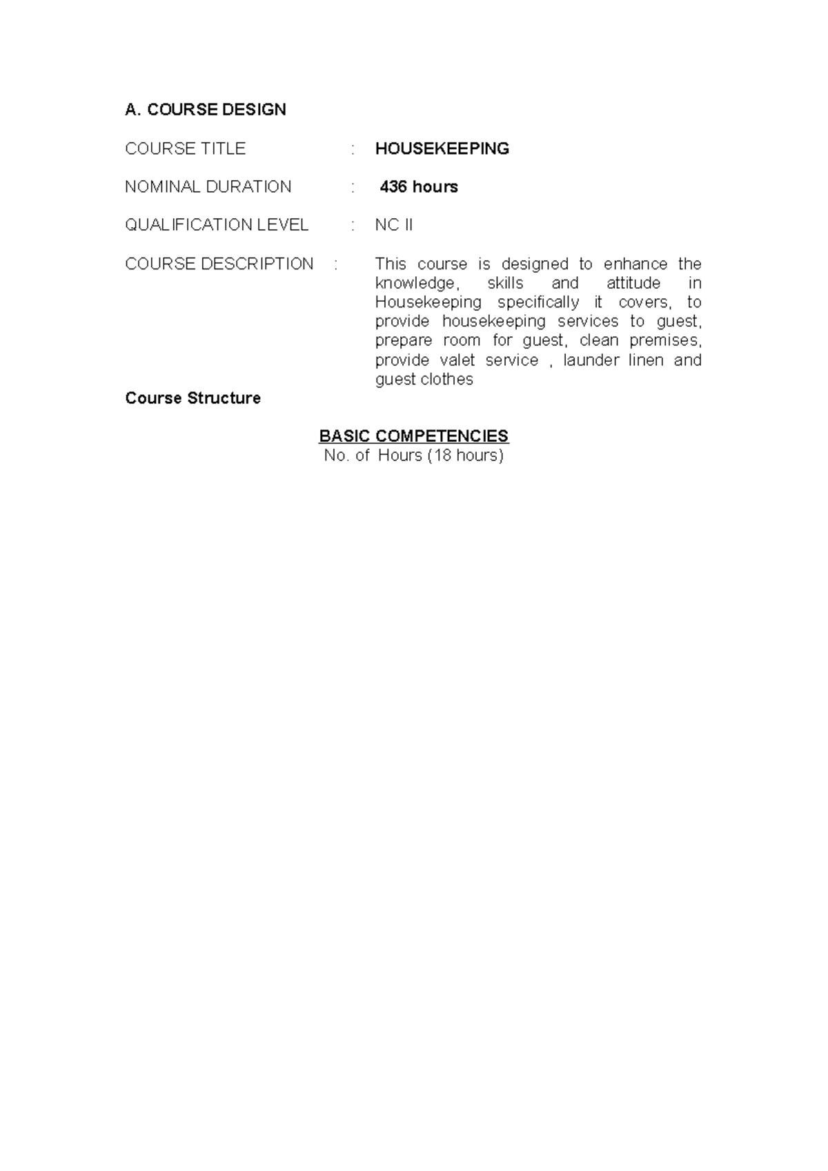 Cbc housekeeping - A. COURSE DESIGN COURSE TITLE : HOUSEKEEPING NOMINAL ...