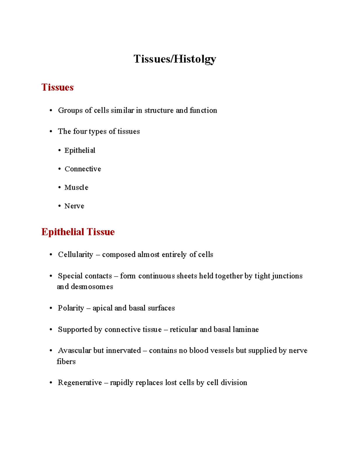 Tissues Histolgy - Tissues/Histolgy Tissues Groups of cells similar in ...