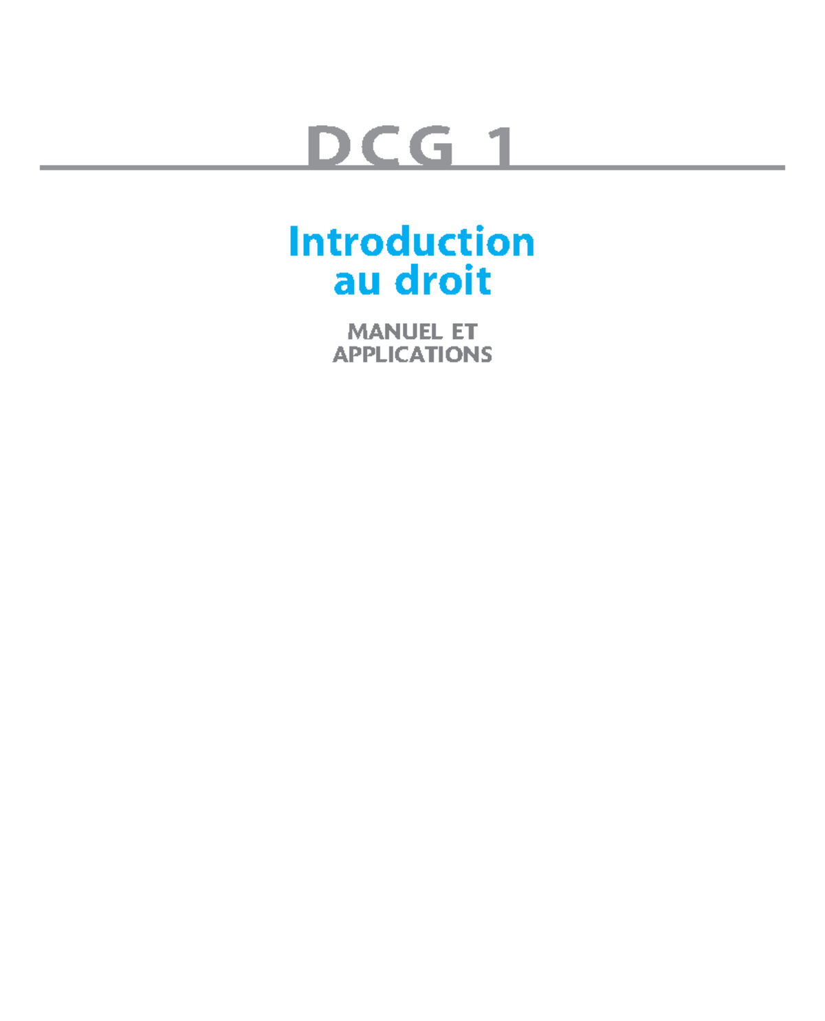 Introduction Droit 2015 - DCG 1 Introduction au droit MANUEL ET APPLICATIONS ####### EXPERT SUP ...