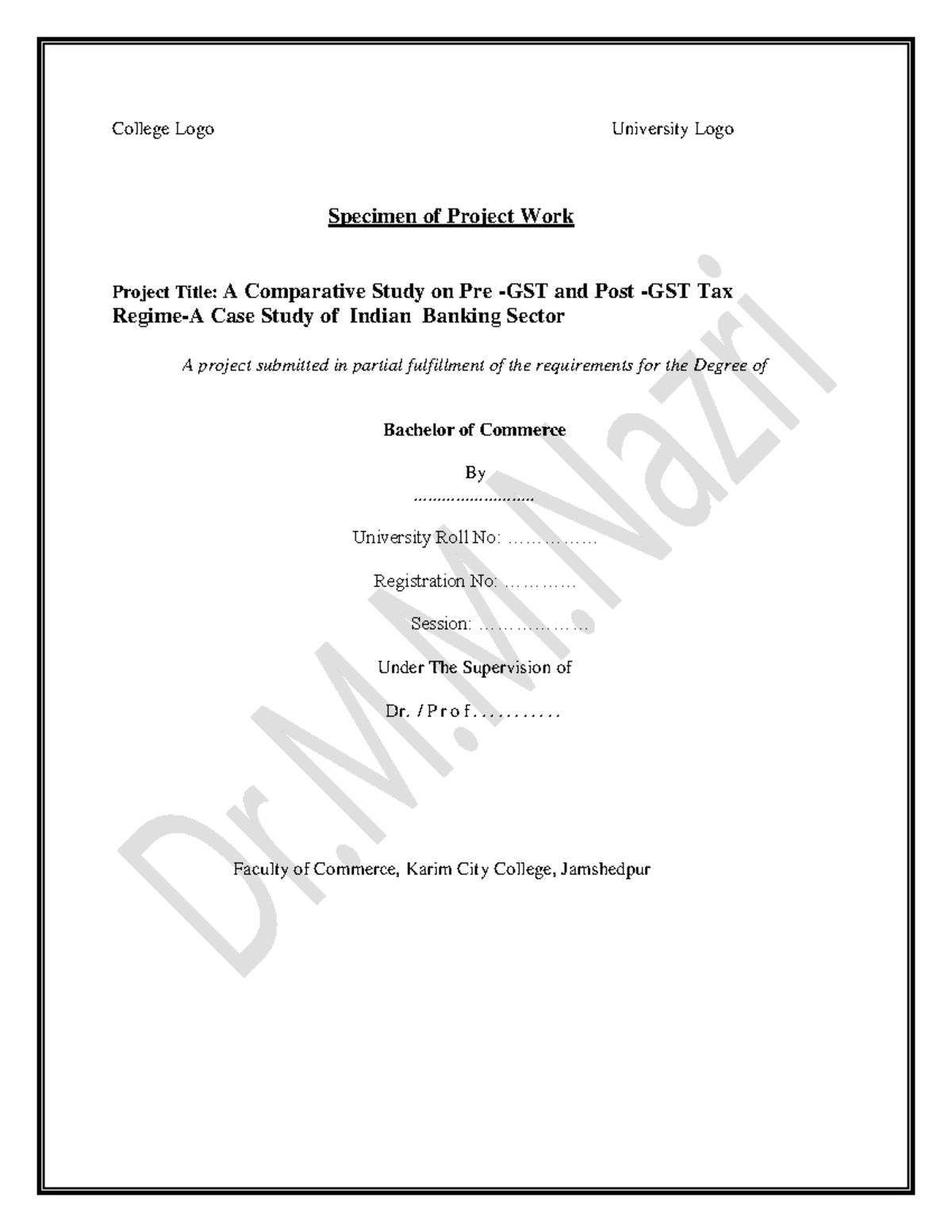 Specimen of Project work for B.Com Sem-6 - College Logo University Logo ...