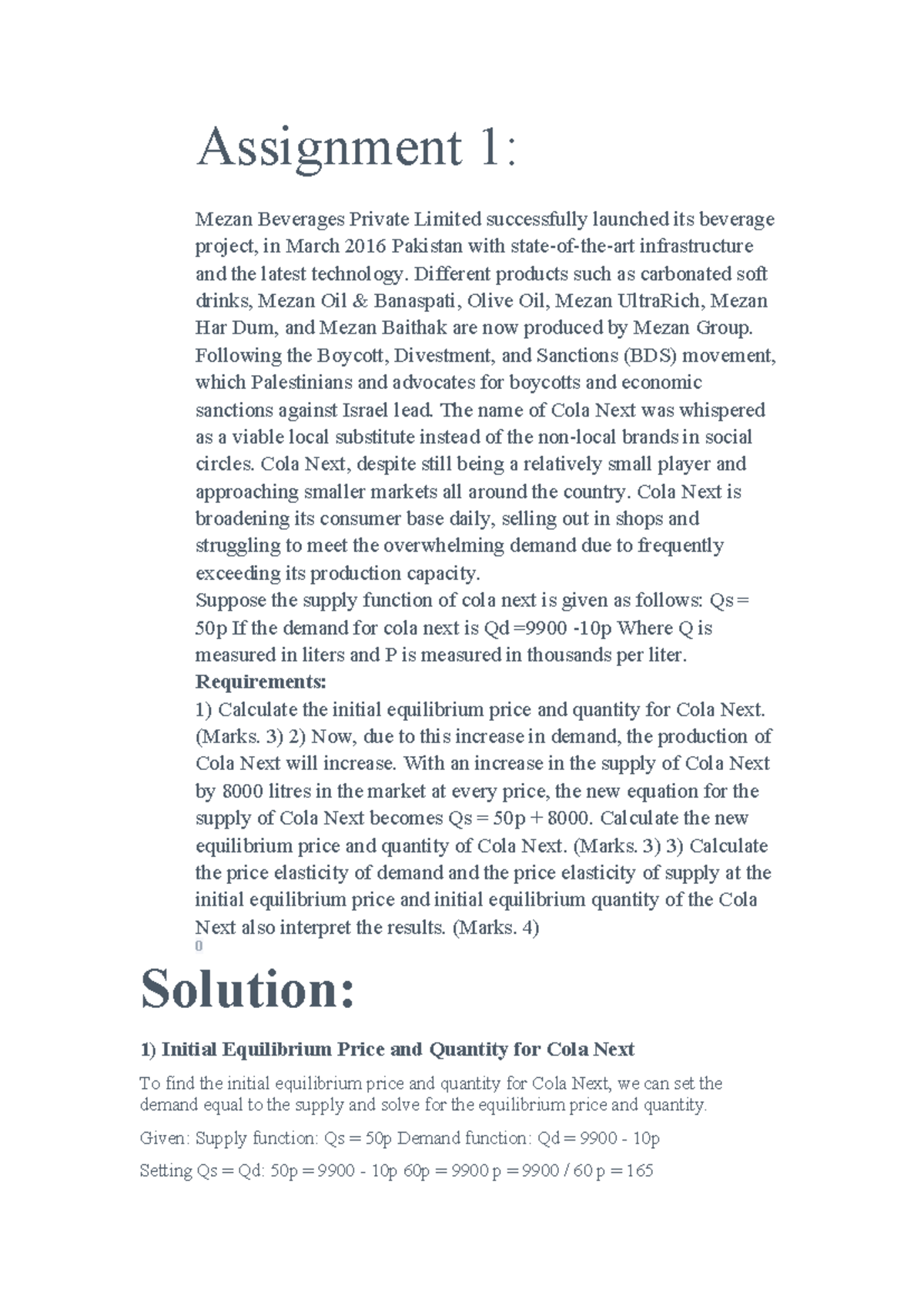 Assignment ECO401 1 - Assignment 1: Mezan Beverages Private Limited successfully launched its ...