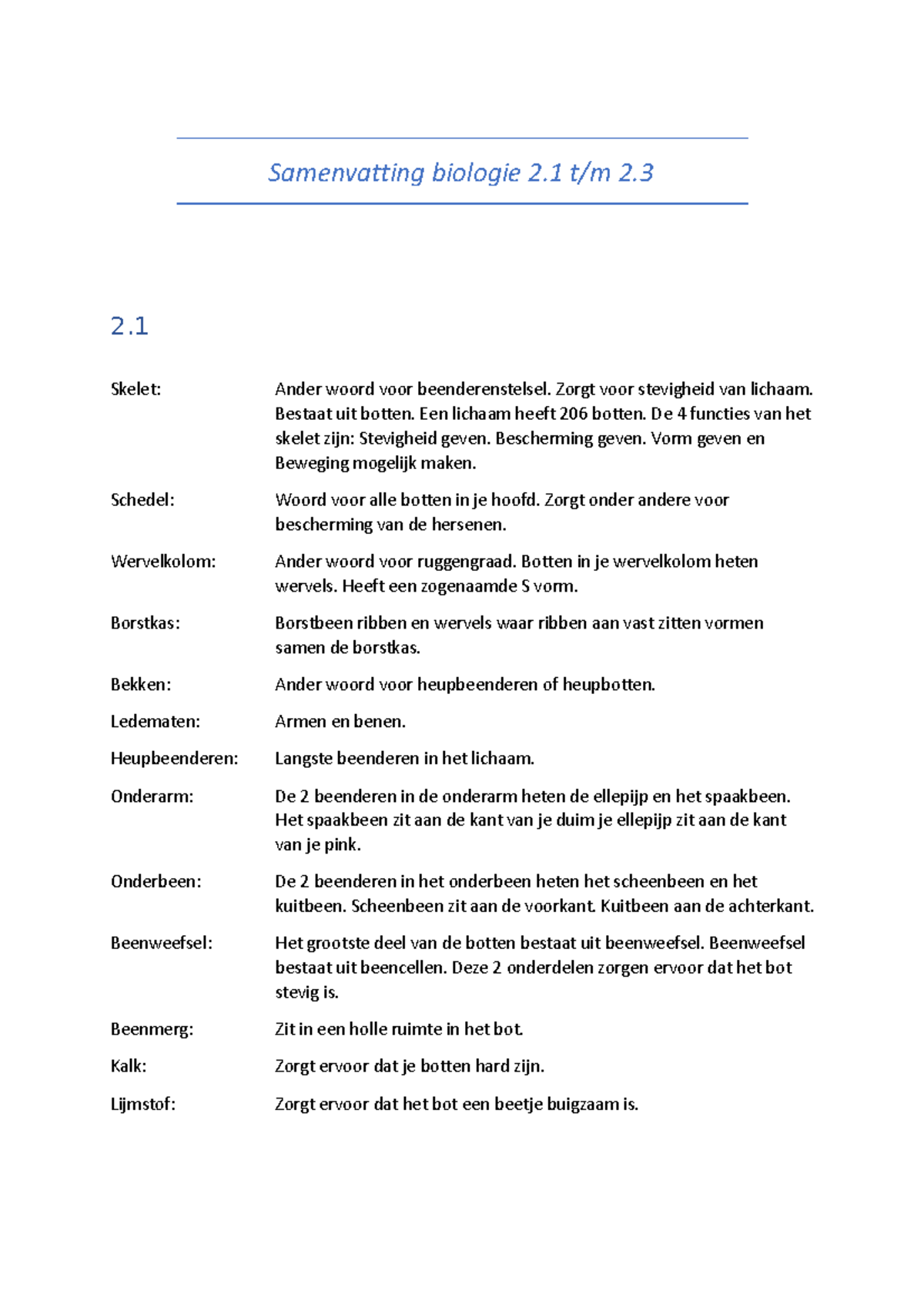 Samenavttig Hoofdstuk 2 Paragraaf 1.1/1.3 - Samenvatting biologie 2 t/m ...