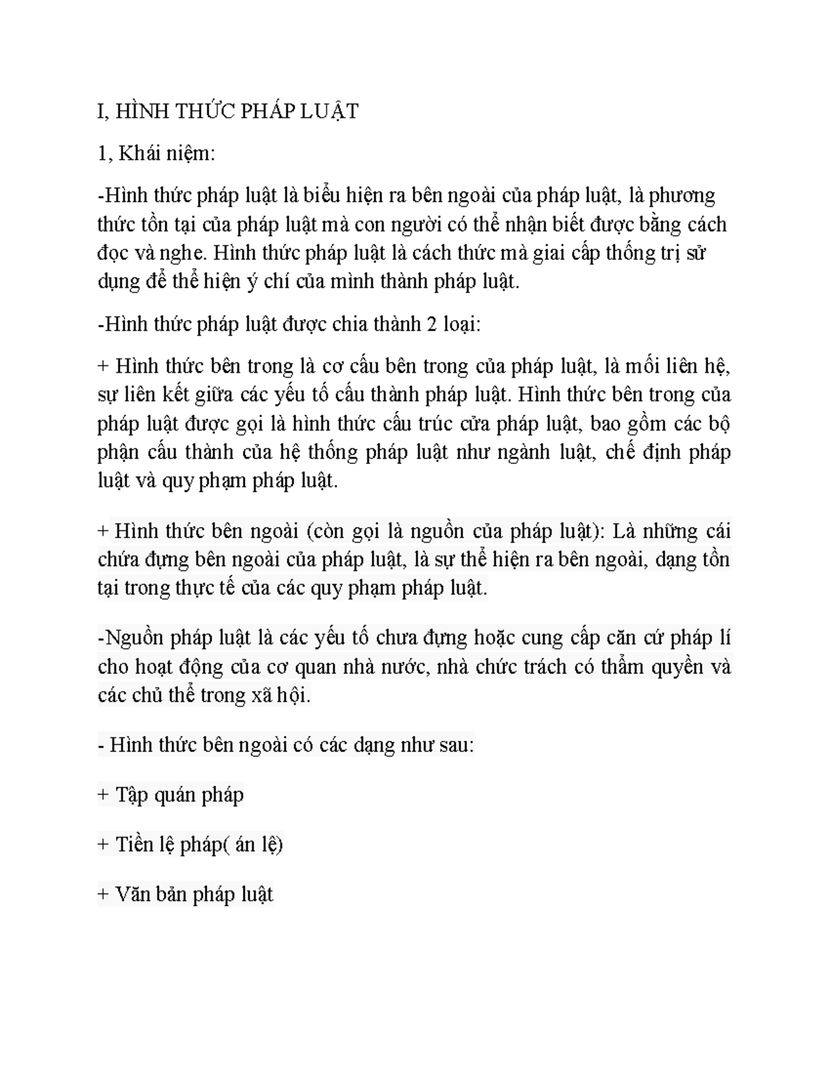 PLĐC- HTPL - tài liệu - I, HÌNH THỨC PHÁP LUẬT 1, Khái niệm: -Hình thức ...