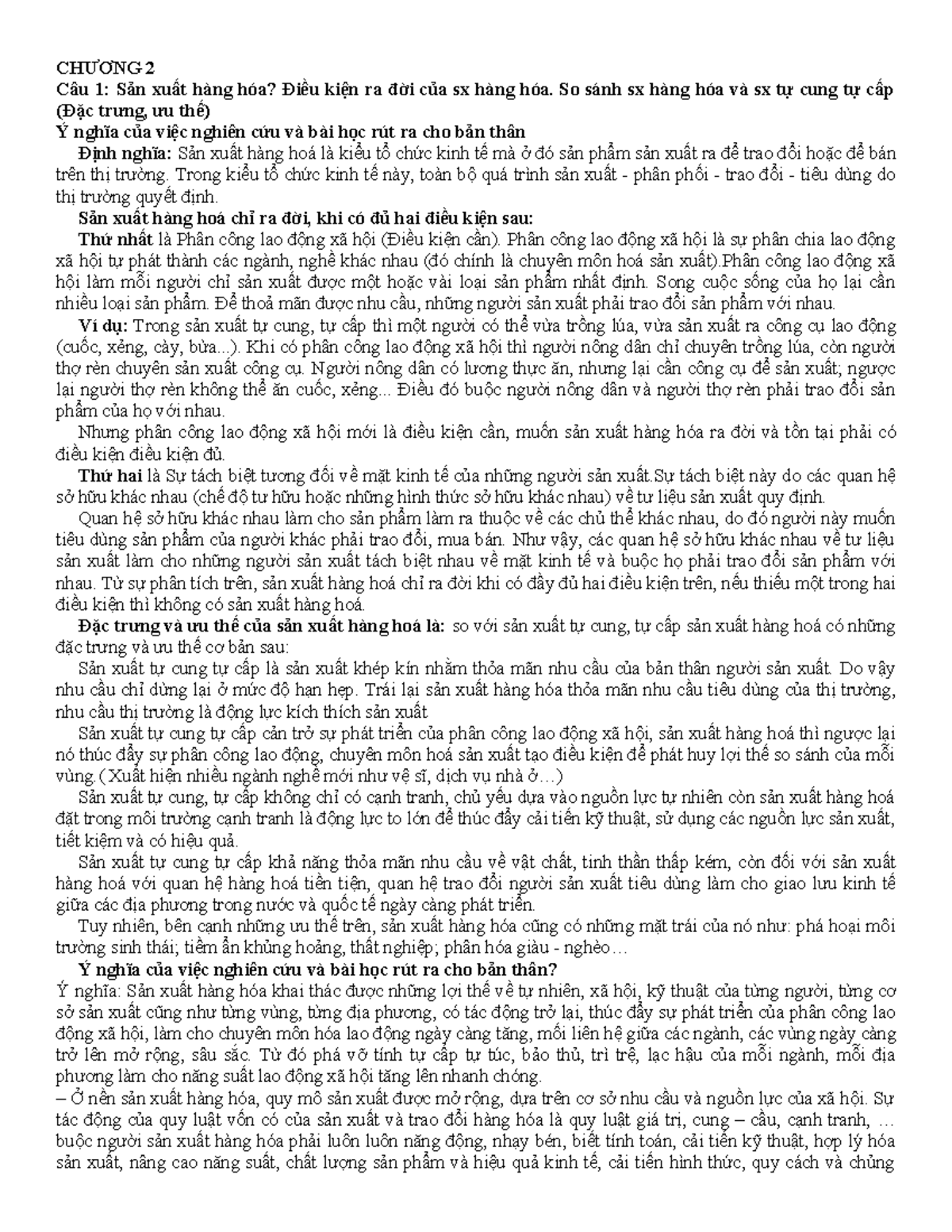 Đề cương KTCT - Summary Kinh tế Chính trị Mác-Lê Nin - CHƯƠNG 2 Câu 1: Sản xuất hàng hóa? Điều ...