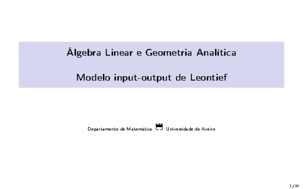 Cap1.3 - Modelo Leontief - Álgebra Linear e Geometria Analítica Modelo ...
