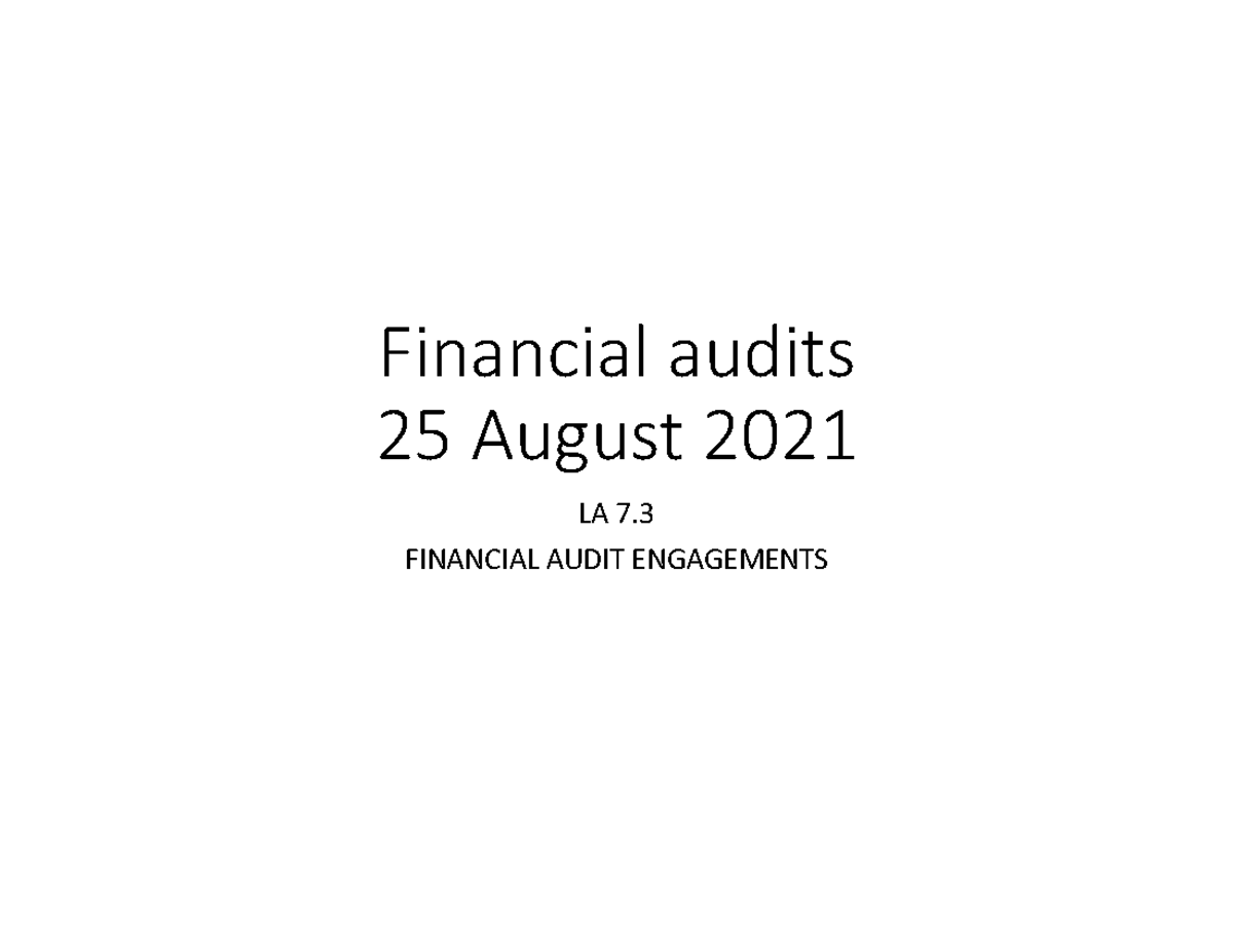 financial auditing notes 2021 slides part 2 - Financial audits 25 ...