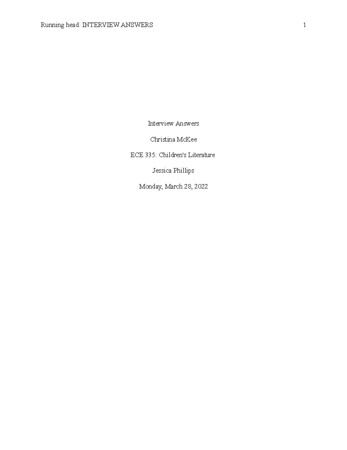 ECE 335 Week 5 Interview Assignment 2 - Running head: INTERVIEW ANSWERS 1 Interview Answers ...
