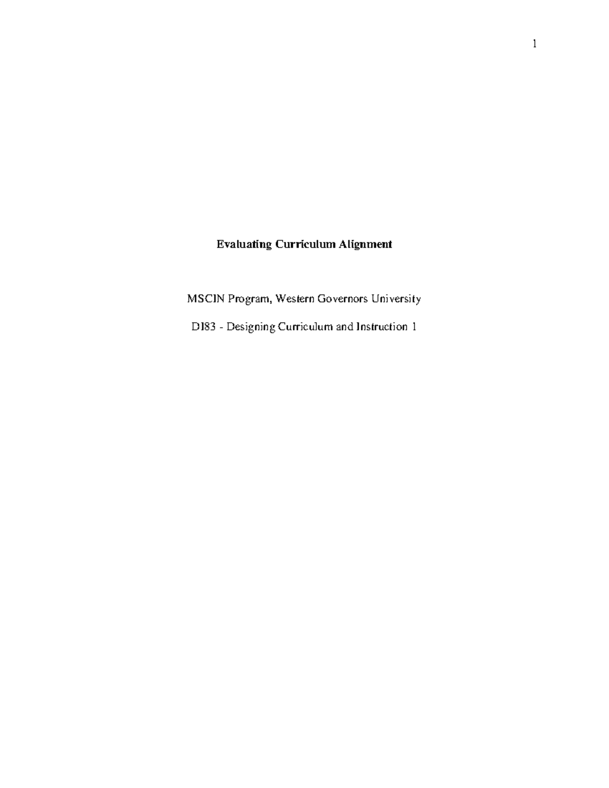 D183 Task 3 Evaluating Curriculum Alignment Evaluating Curriculum Alignment Mscin Program