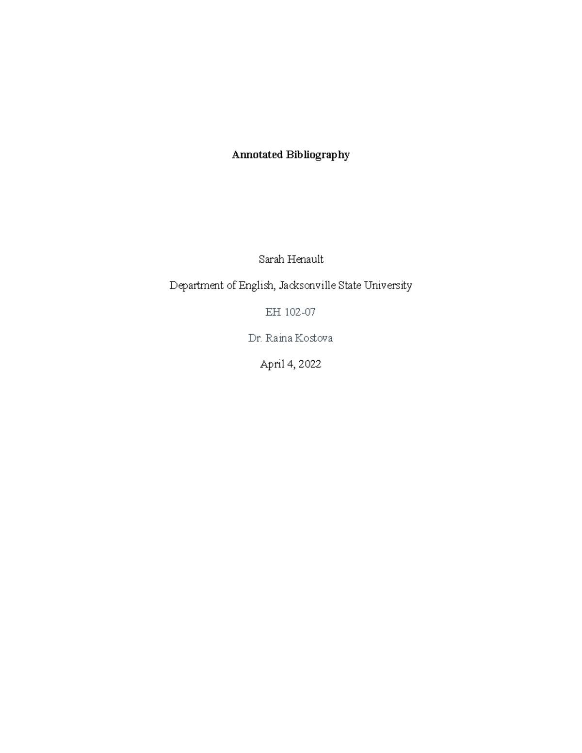 Sarah Henault - Annotated Bibliography Draft - Annotated Bibliography ...