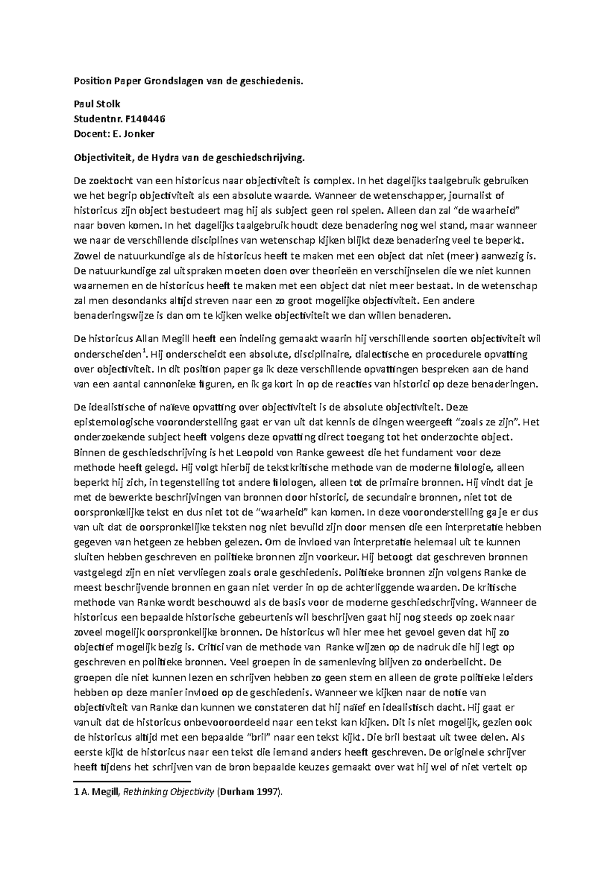 Werkstuk "Position paper over Objectiviteit. Docent dhr. Jonker ...