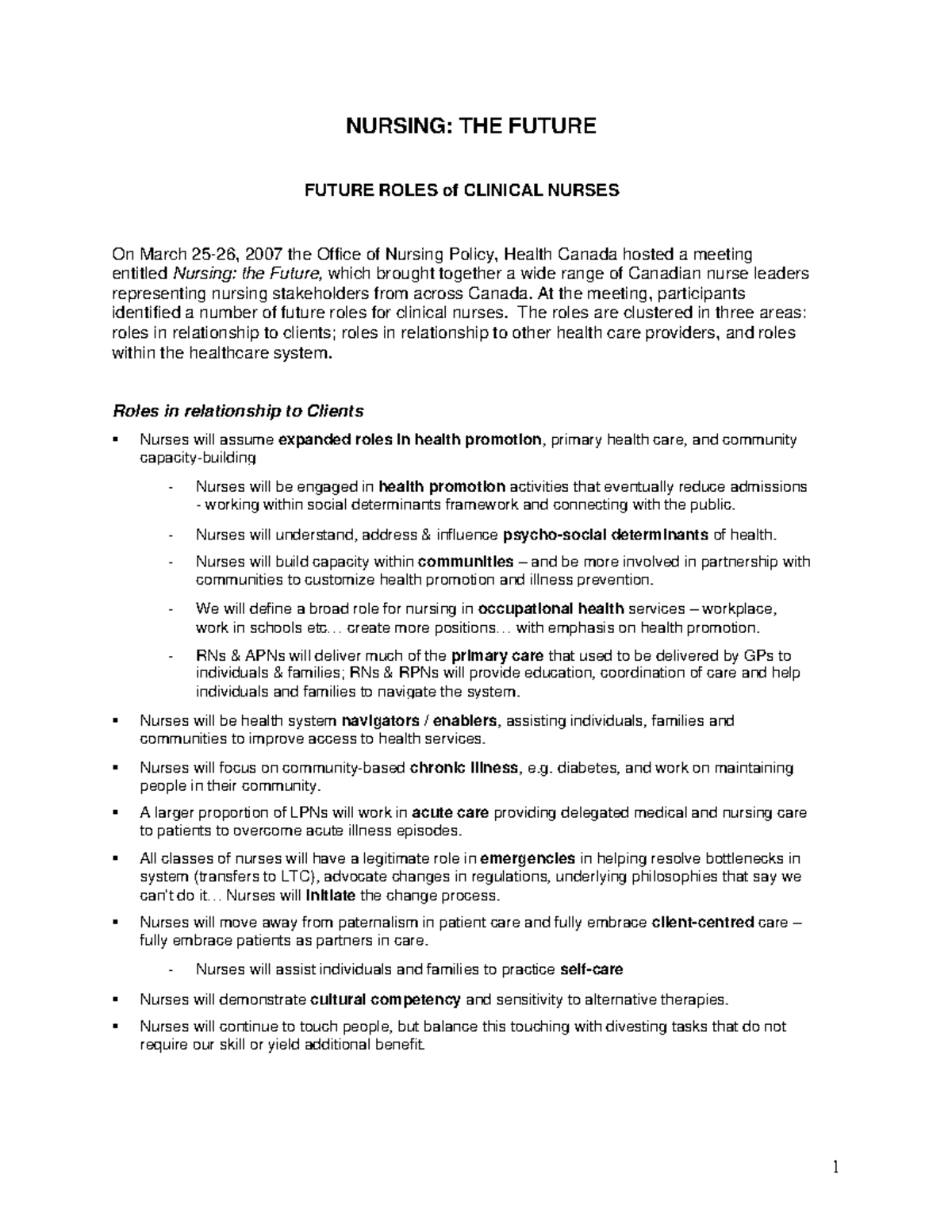 Clinical nurses roles - 1 NURSING: THE FUTURE FUTURE ROLES of CLINICAL ...