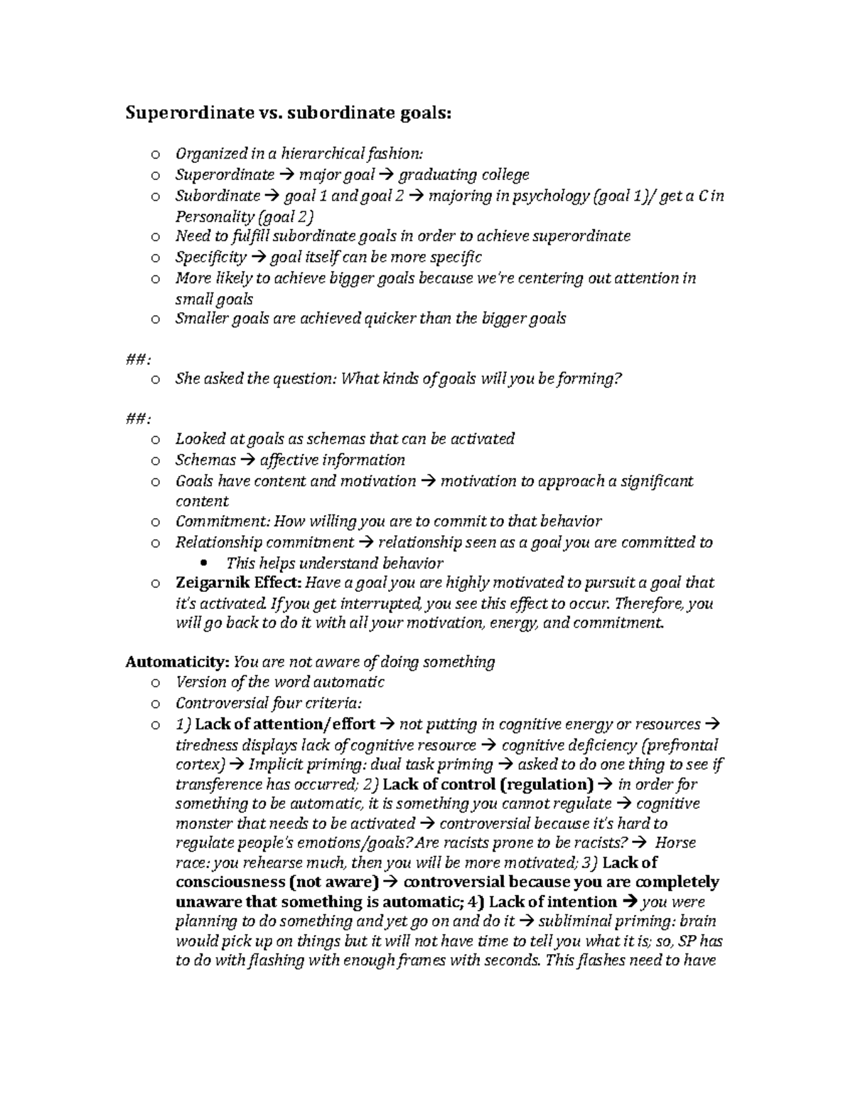 Week 15 - Lecture notes 15 - Superordinate vs. subordinate goals: o ...