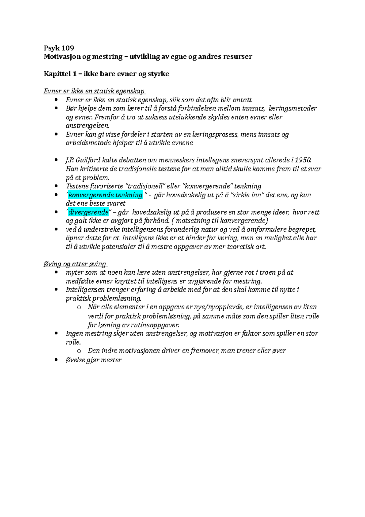 Motivasjon og mestring - kapittel 1 ikke bare evner og styrke - Psyk 109 Motivasjon og mestring ...