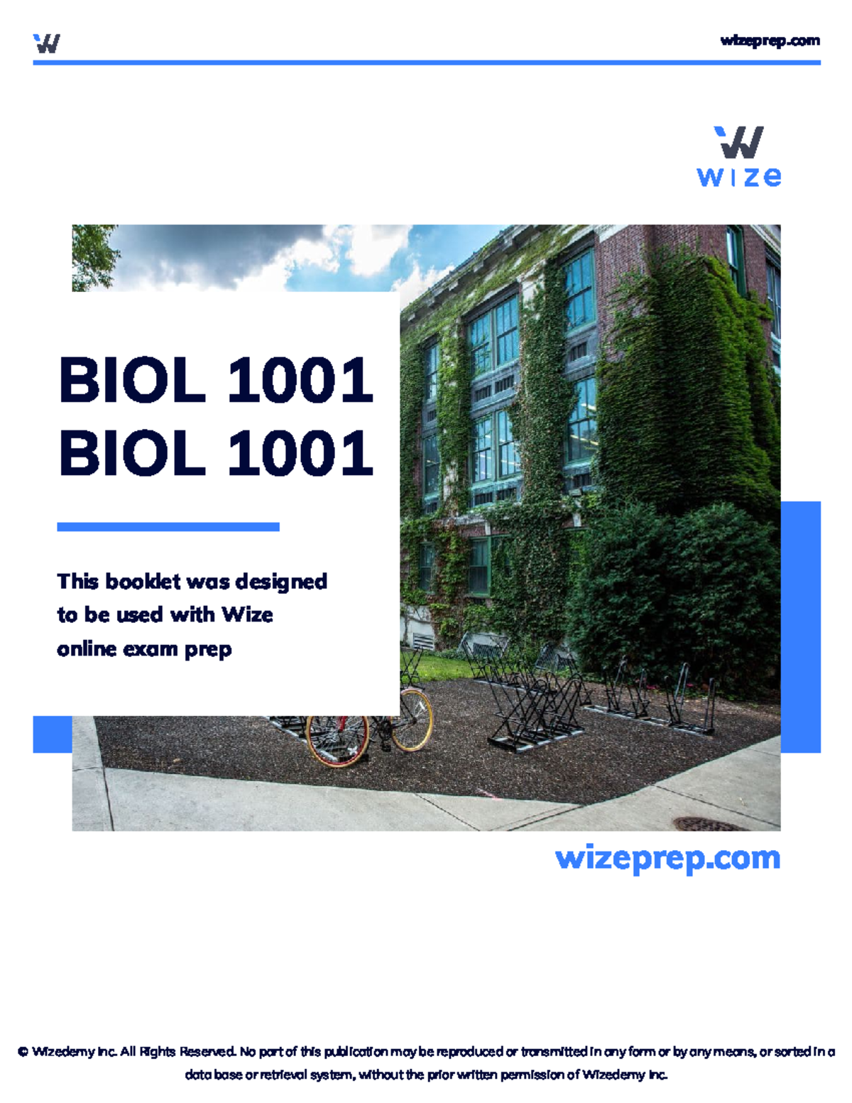 T1 - Summary notes - wizeprep BIOL 1001 BIOL 1001 ####### This booklet ...