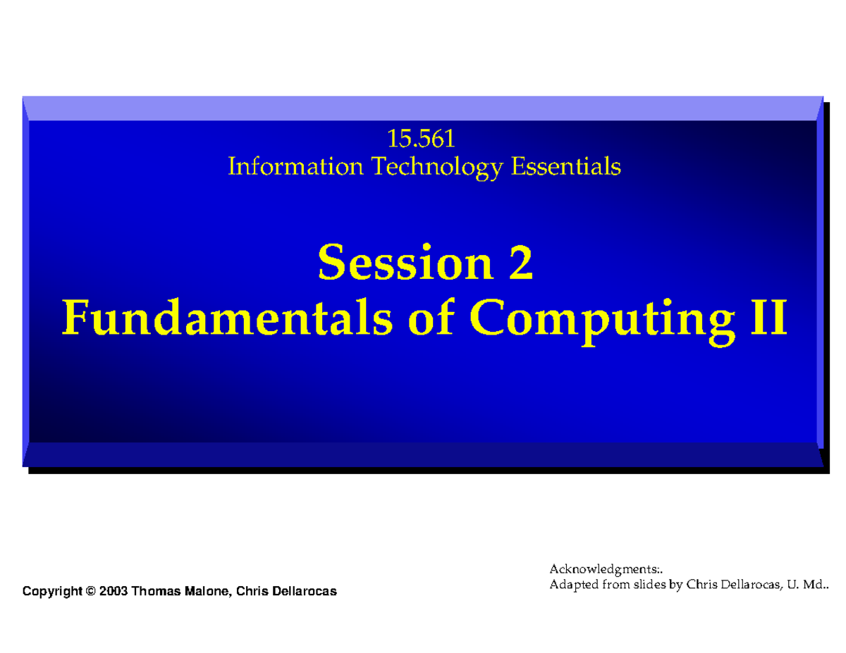 Intro to IT - Read - 15. Information Technology Essentials Session 2 ...