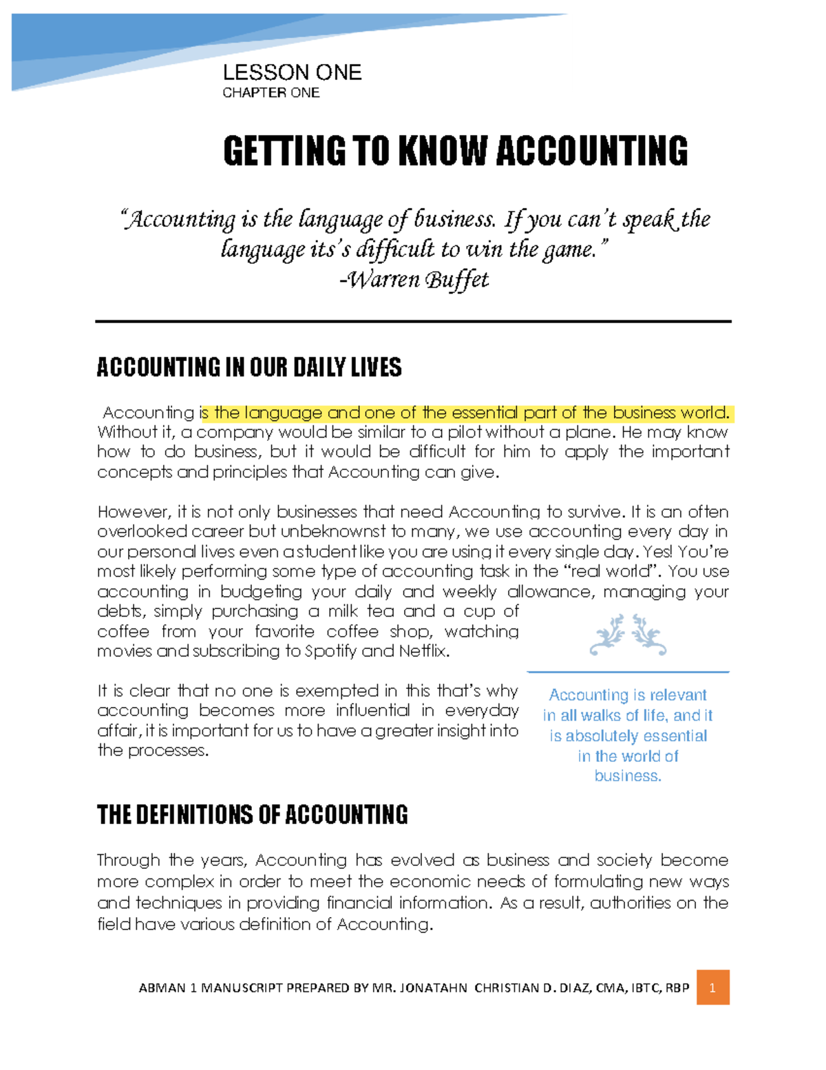 Chapter 1 - Lesson 1 - Getting TO KNOW Accounting - “Accounting is the ...