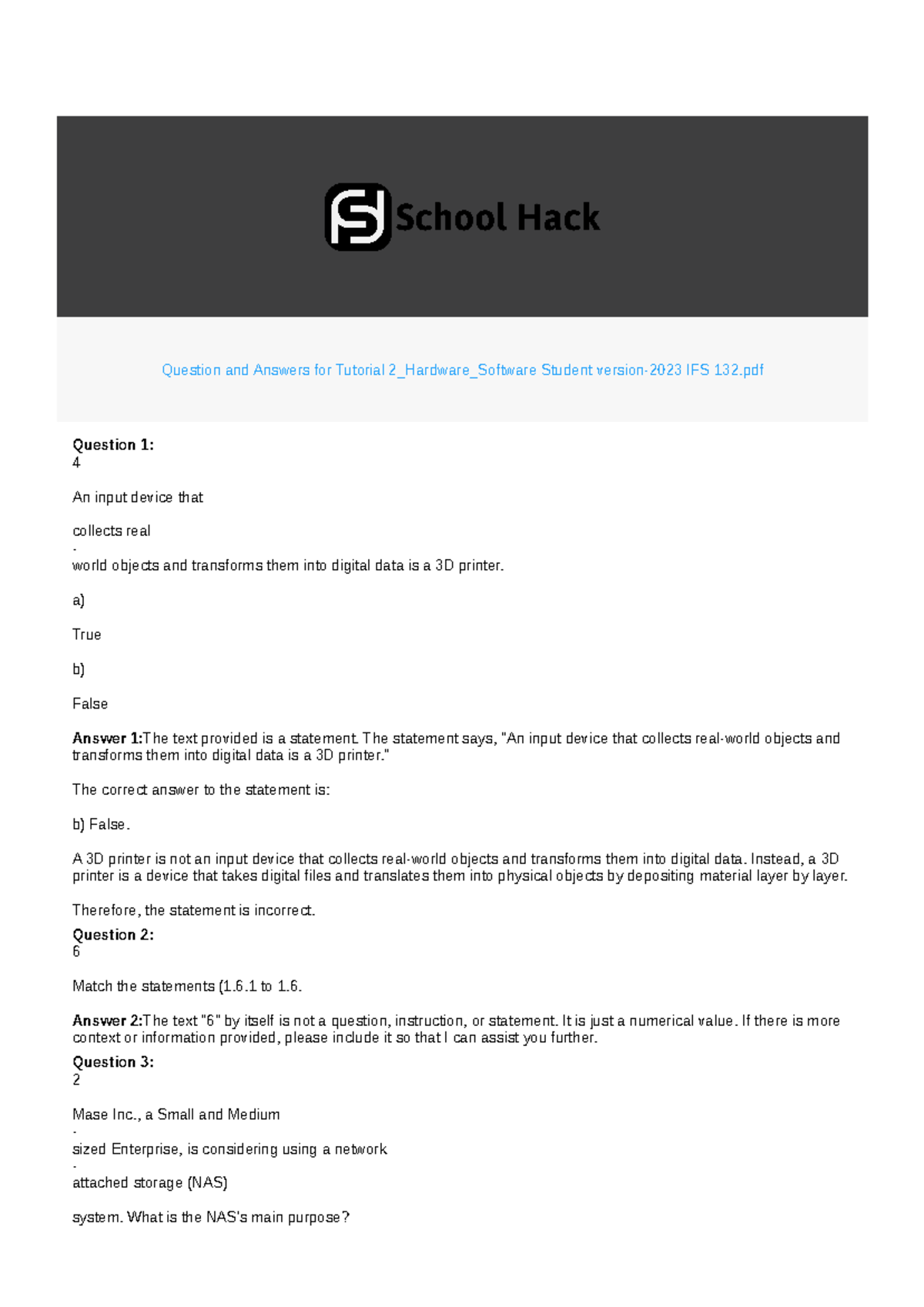 Tutorial 2 Hardware Software Student version-2023 IFS 132.pdf Summarization report - Question ...