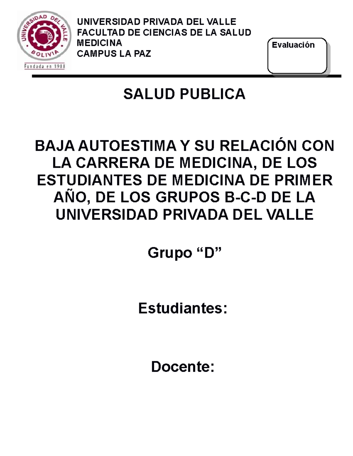 Caratula de presentacion Practicas de Laboratorio (Autoguardado) - UNIVERSIDAD PRIVADA DEL VALLE ...