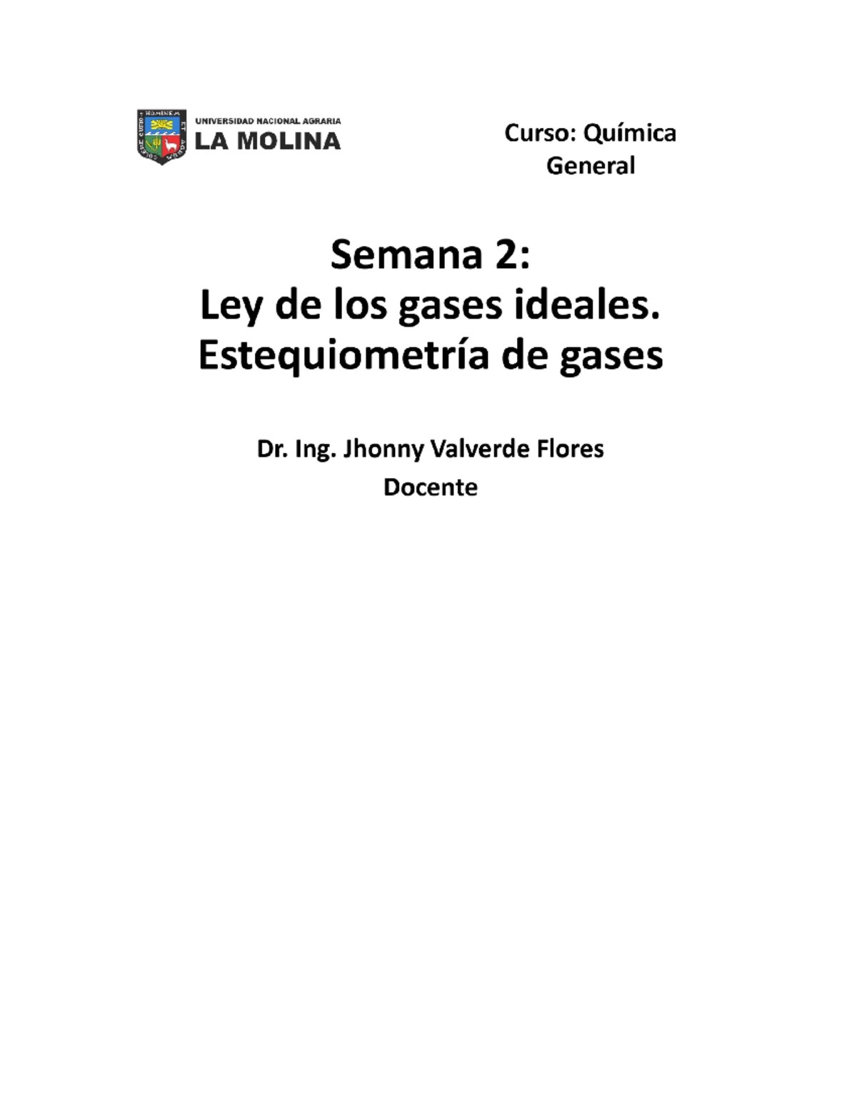 Semana 2 Leyes de los gases ideales. Estequiometria de gases - Química ...