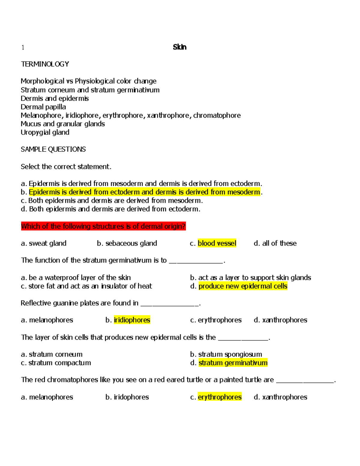 Skin - Exam 2 questions and answers - 1 Skin TERMINOLOGY Morphological ...